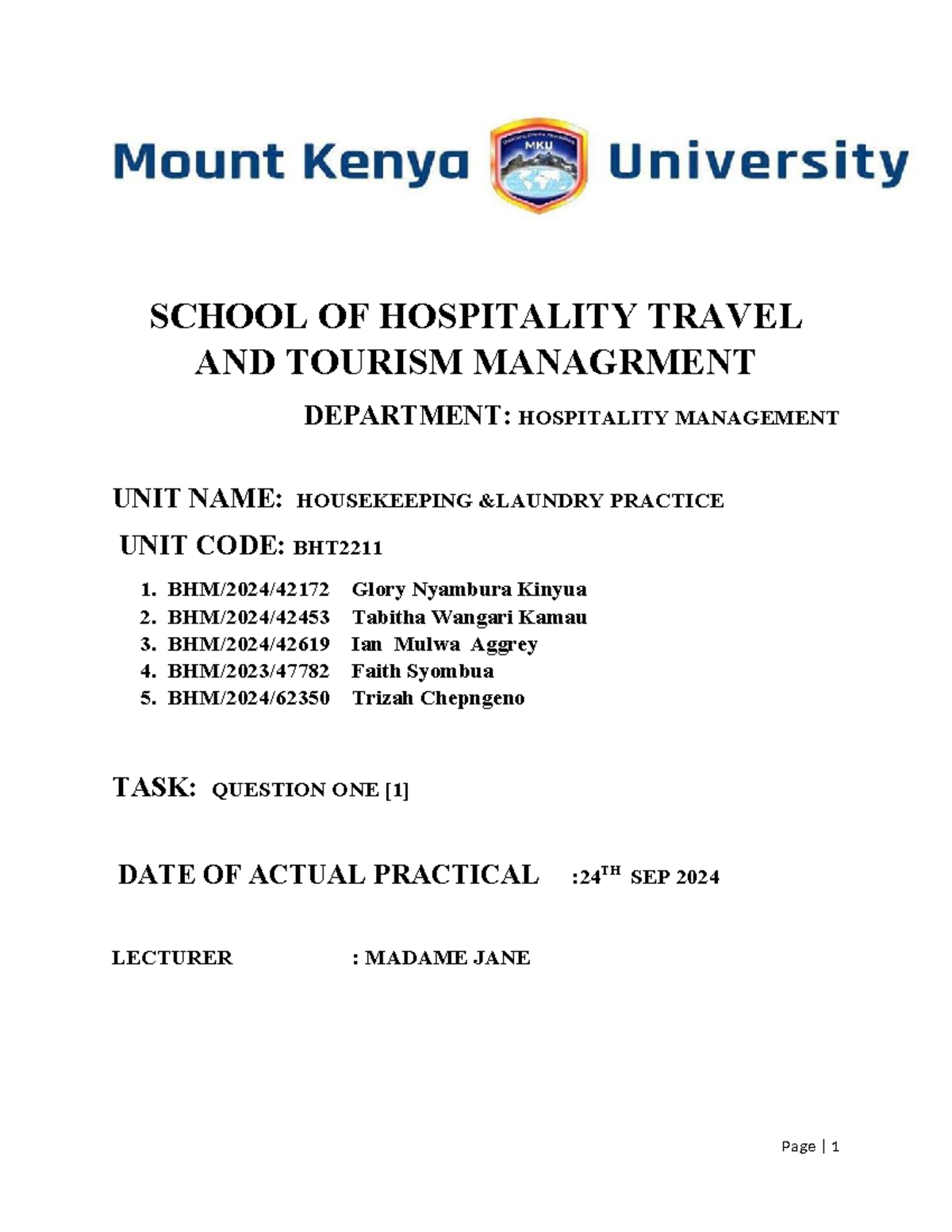 BHT2211 Housekeeping Practice: Group 1 Practical Write-up - Studocu
