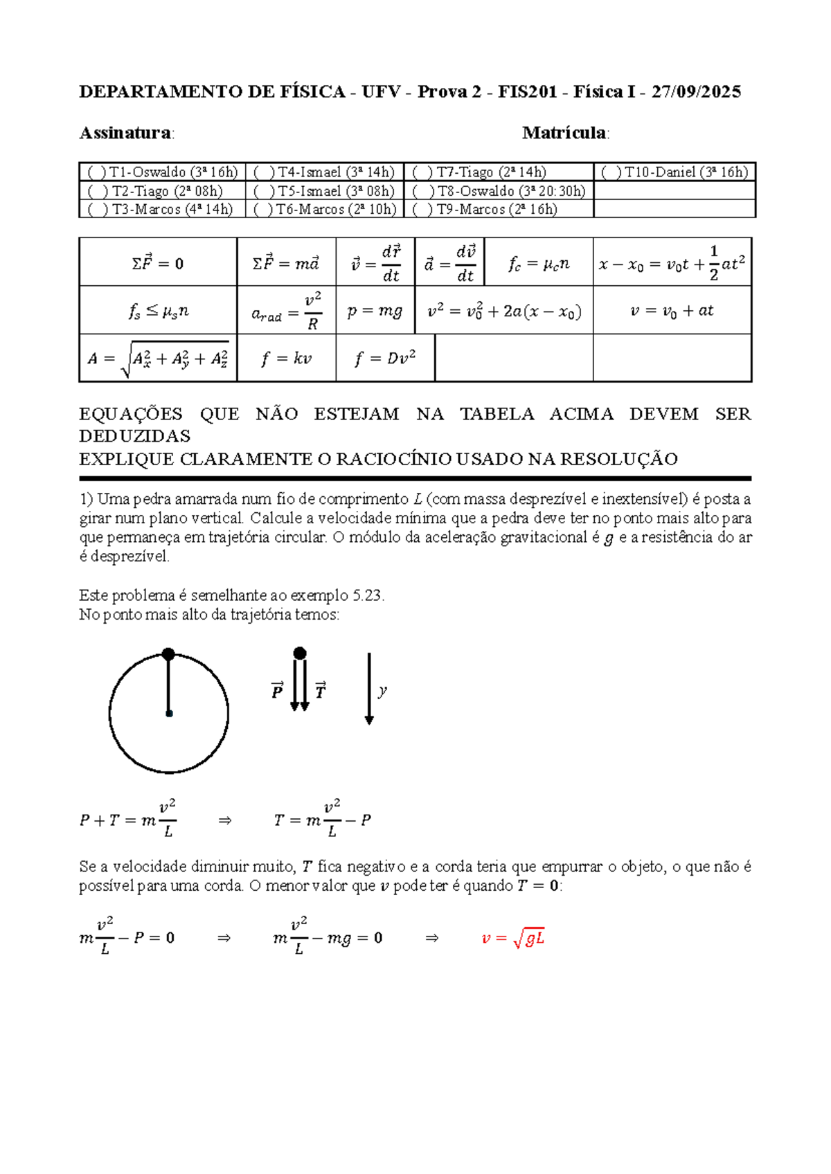 Prova 2 FIS201 - Física I - Gabarito e Resoluções - Studocu