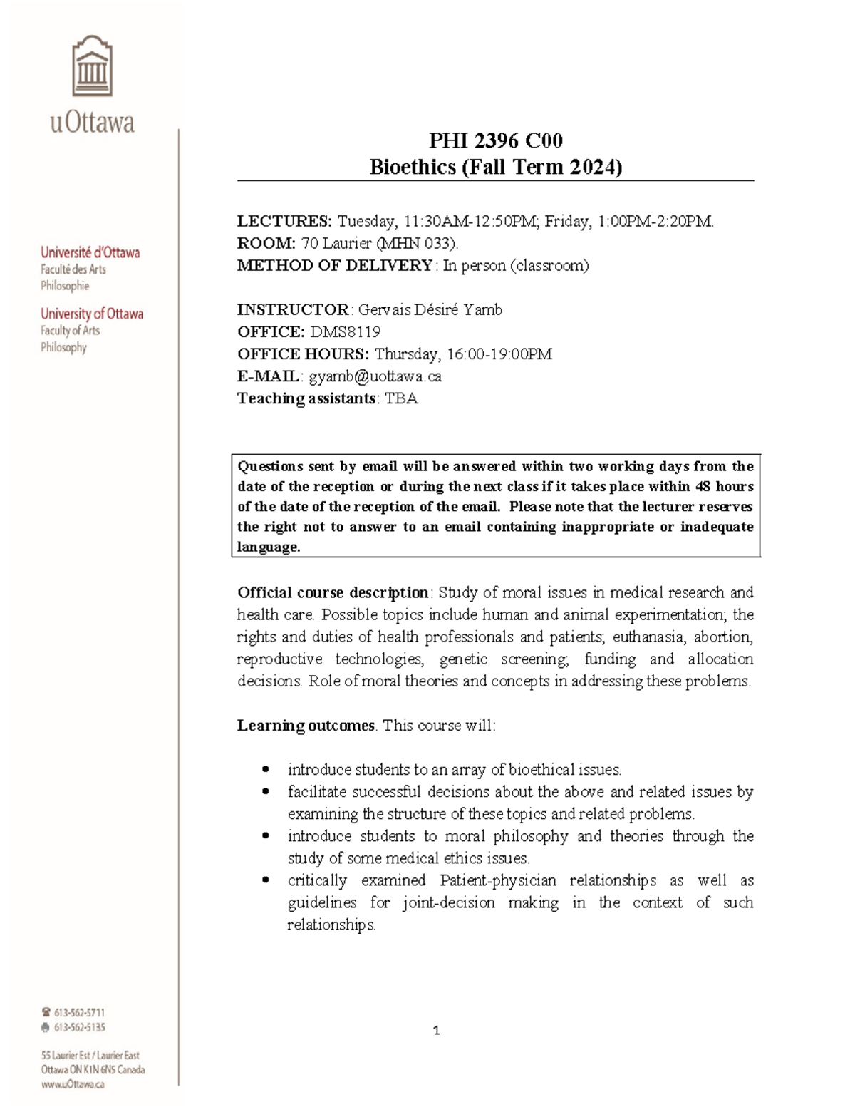 PHI2396 C00 Bioethics Syllabus Fall Term 2024 - Studocu