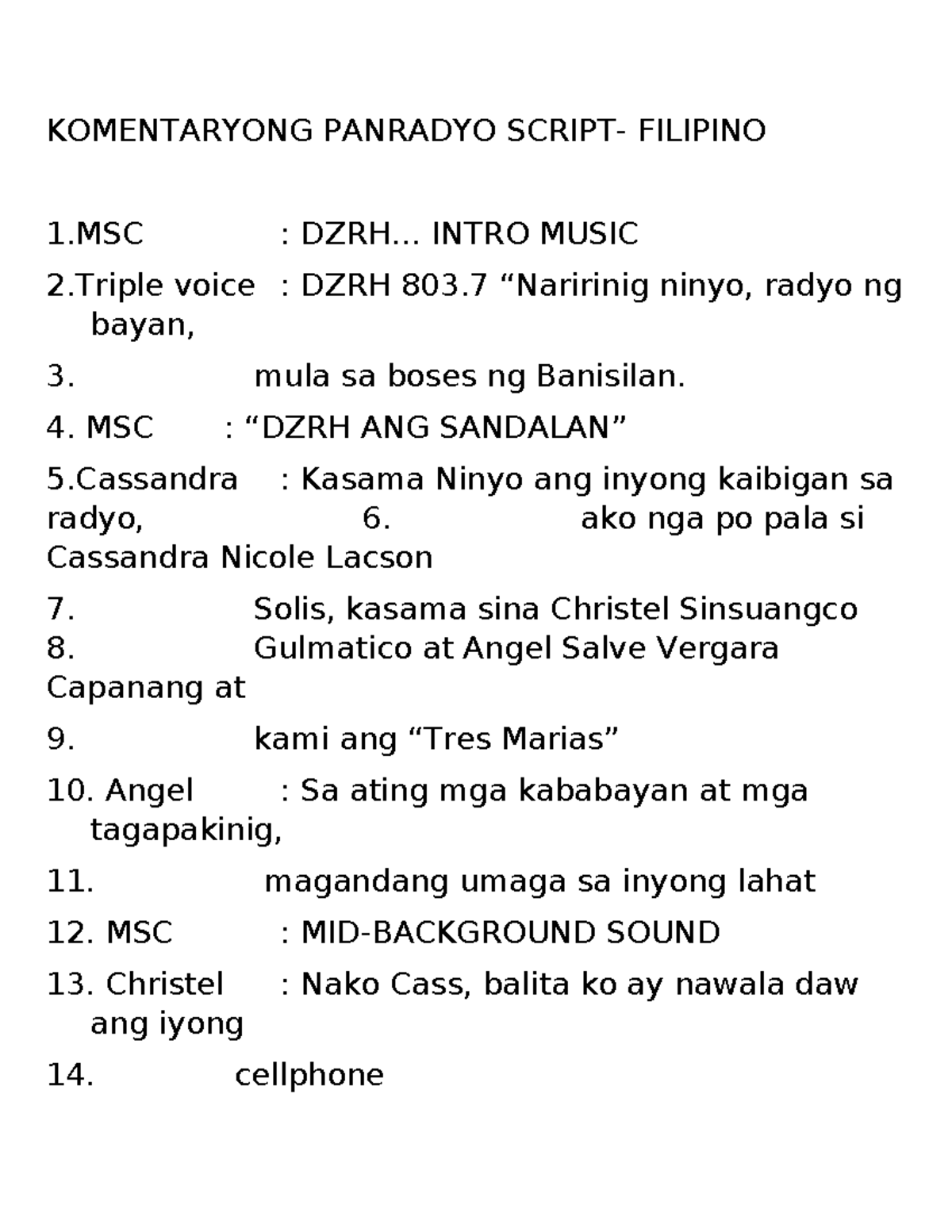 KOMENTARYONG PANRADYO FILIPINO 1.MSC: Script ng DZRH 803.7 - Studocu