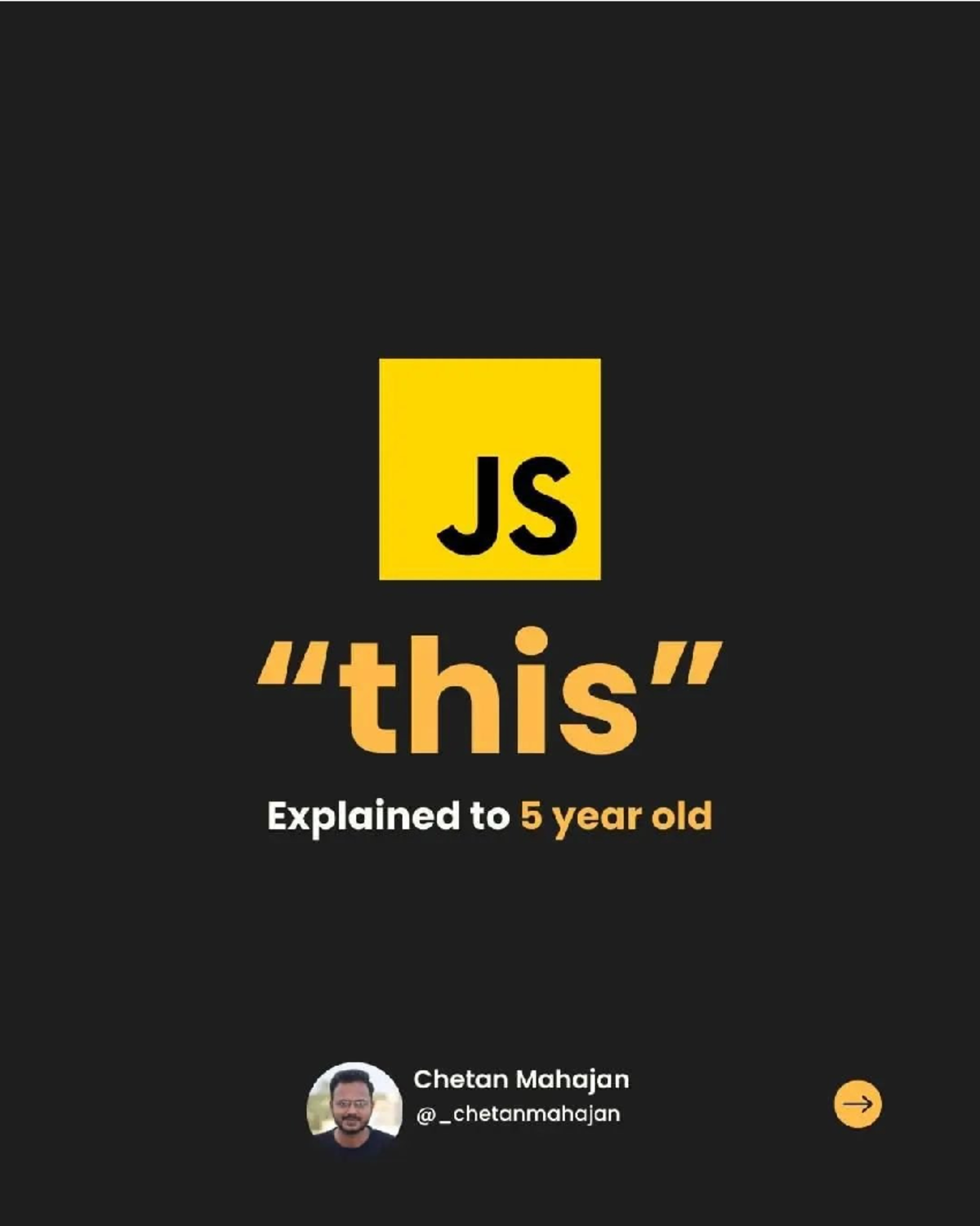 programacion en javascript - JS Explained to 5 year old Chetan Mahajan Ce Bad Time Great Time n ...
