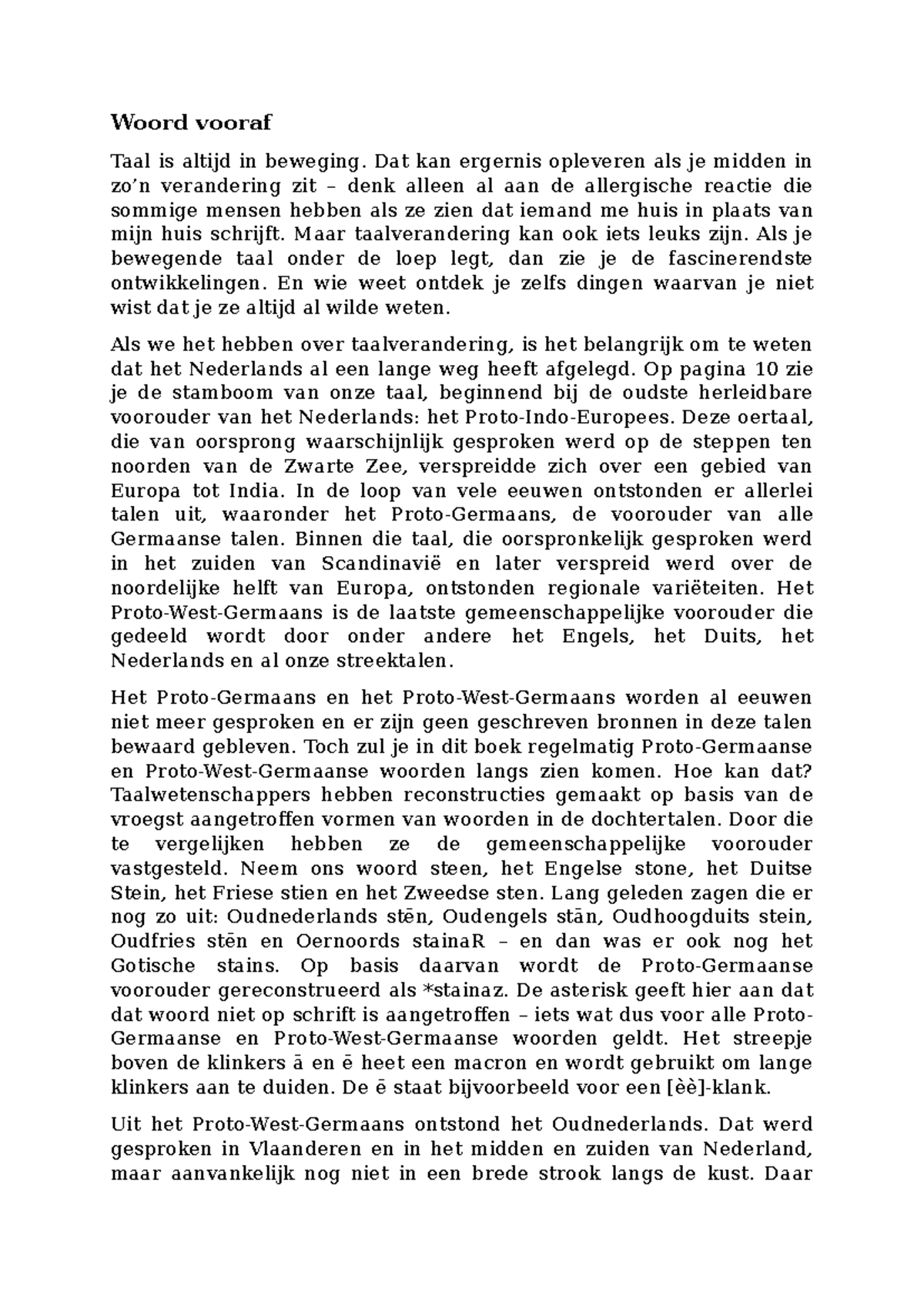 Geschiedenis van het Nederlands: Taalverandering en Ontwikkeling - Studocu