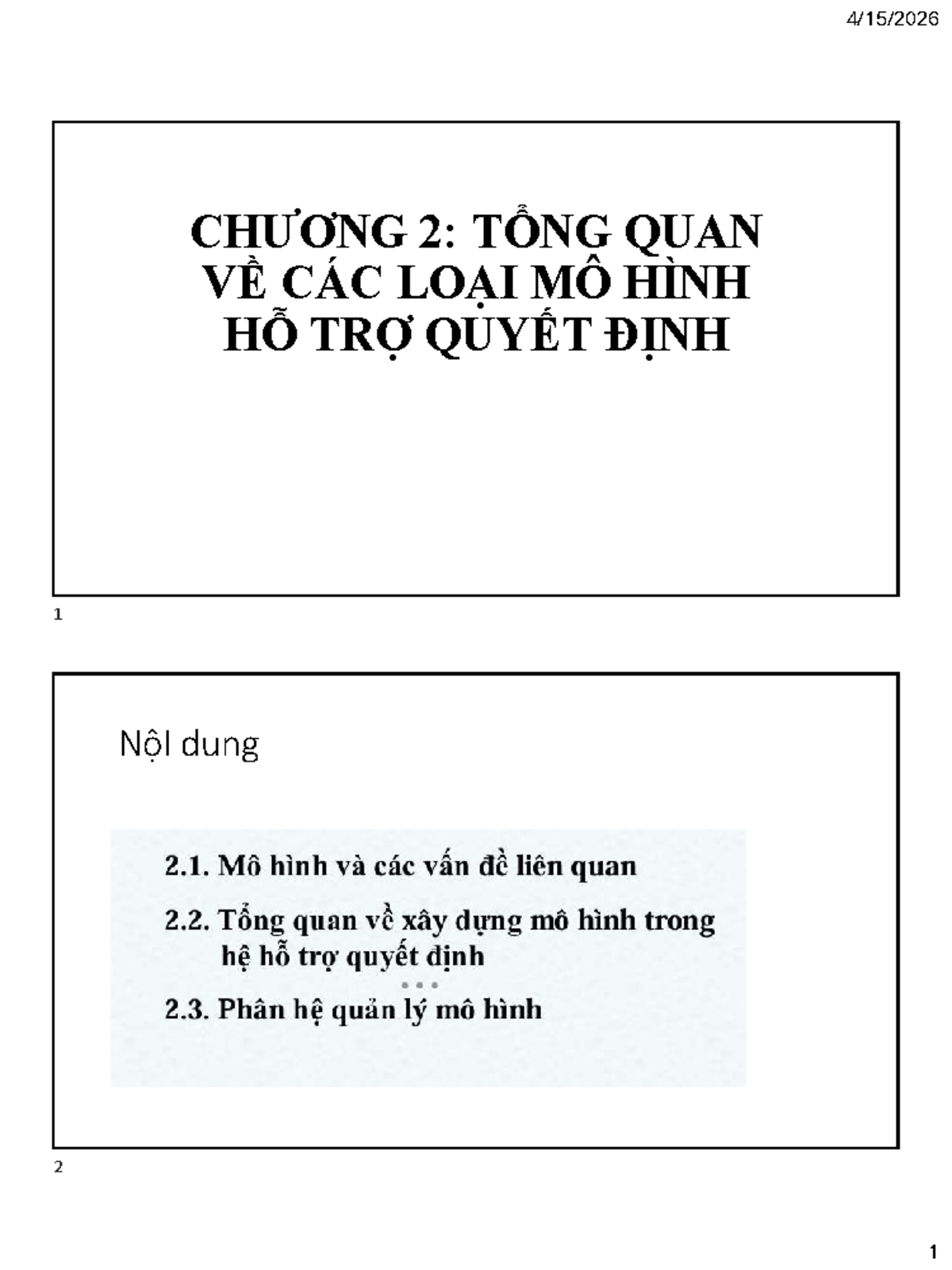 CHƯƠNG 2: TỔNG QUAN VỀ CÁC LOẠI MÔ HÌNH HỖ TRỢ QUYẾT ĐỊNH - Studocu
