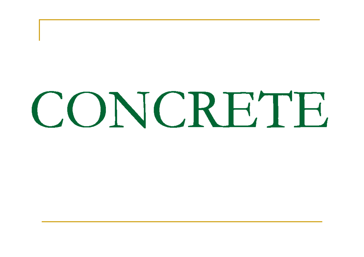 7- Concrete - notes - Introduction Concrete and Steel are the two most ...