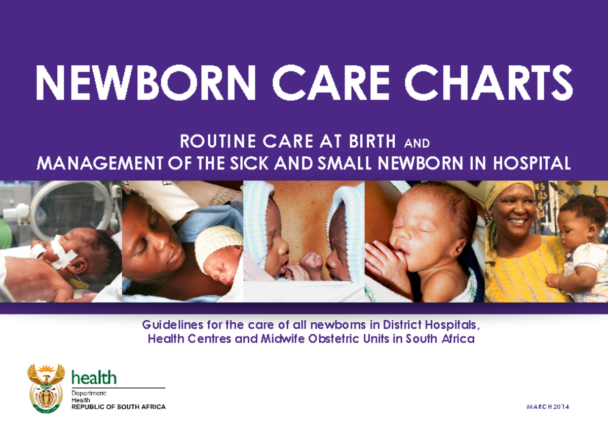 Newborn Care Charts: Managing Sick and Small Newborns (2014) - Studocu