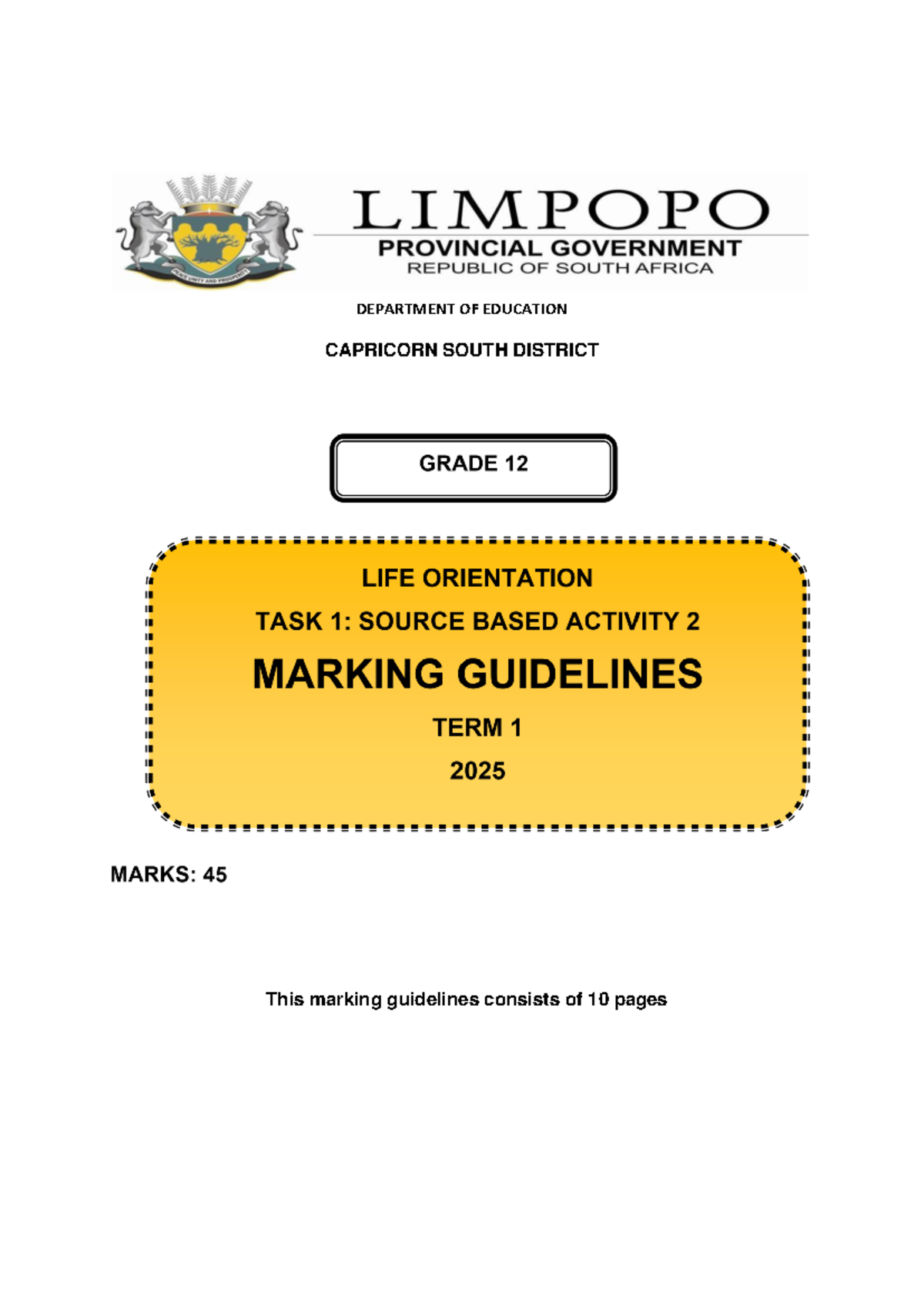 Grade 12 TASK 1 Activity 2 YEAR 2025: Marking Guidelines for Study ...