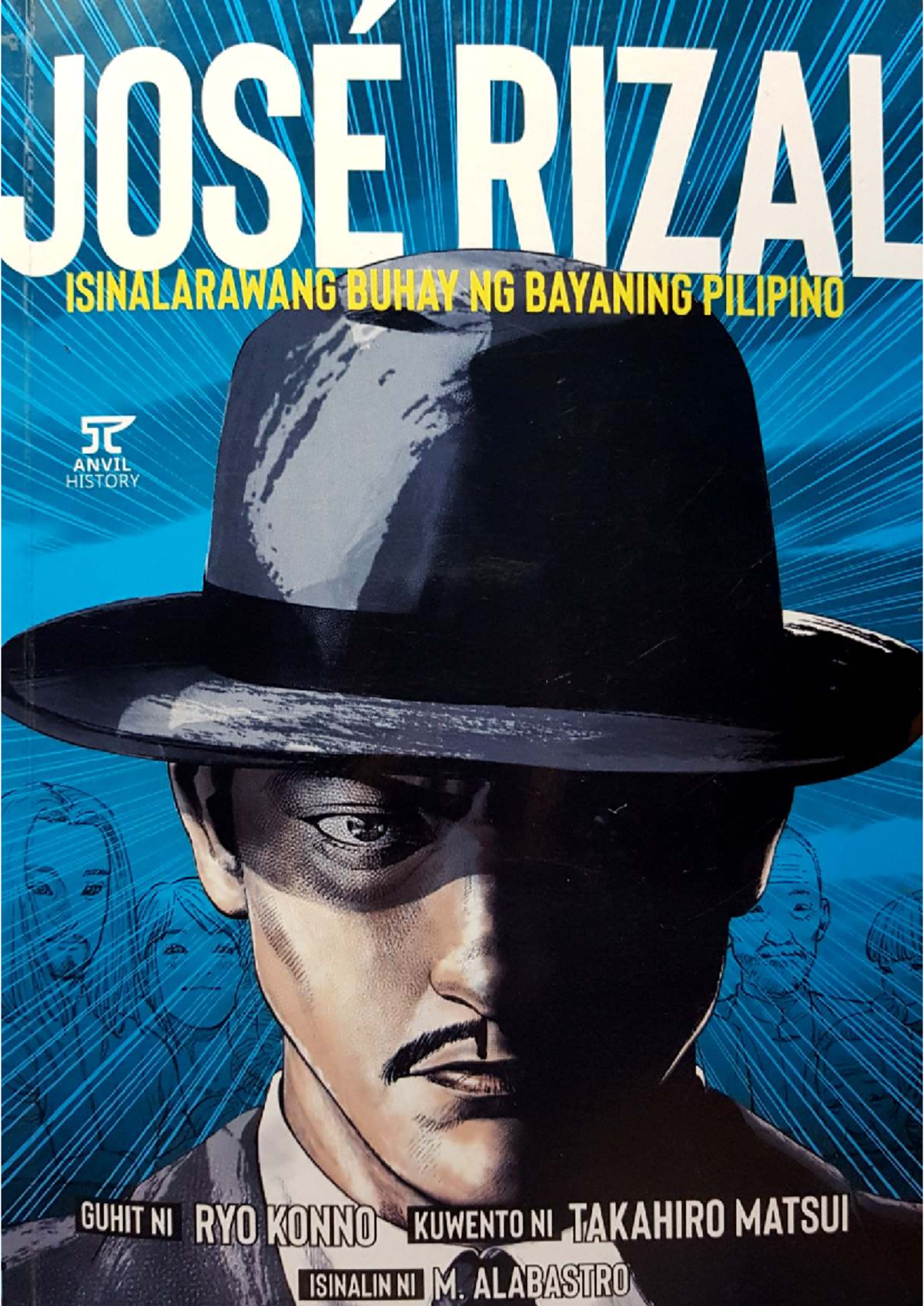 Jose Rizal: Isinalarawang Buhay ng Bayaning Pilipino (Manga) - Studocu