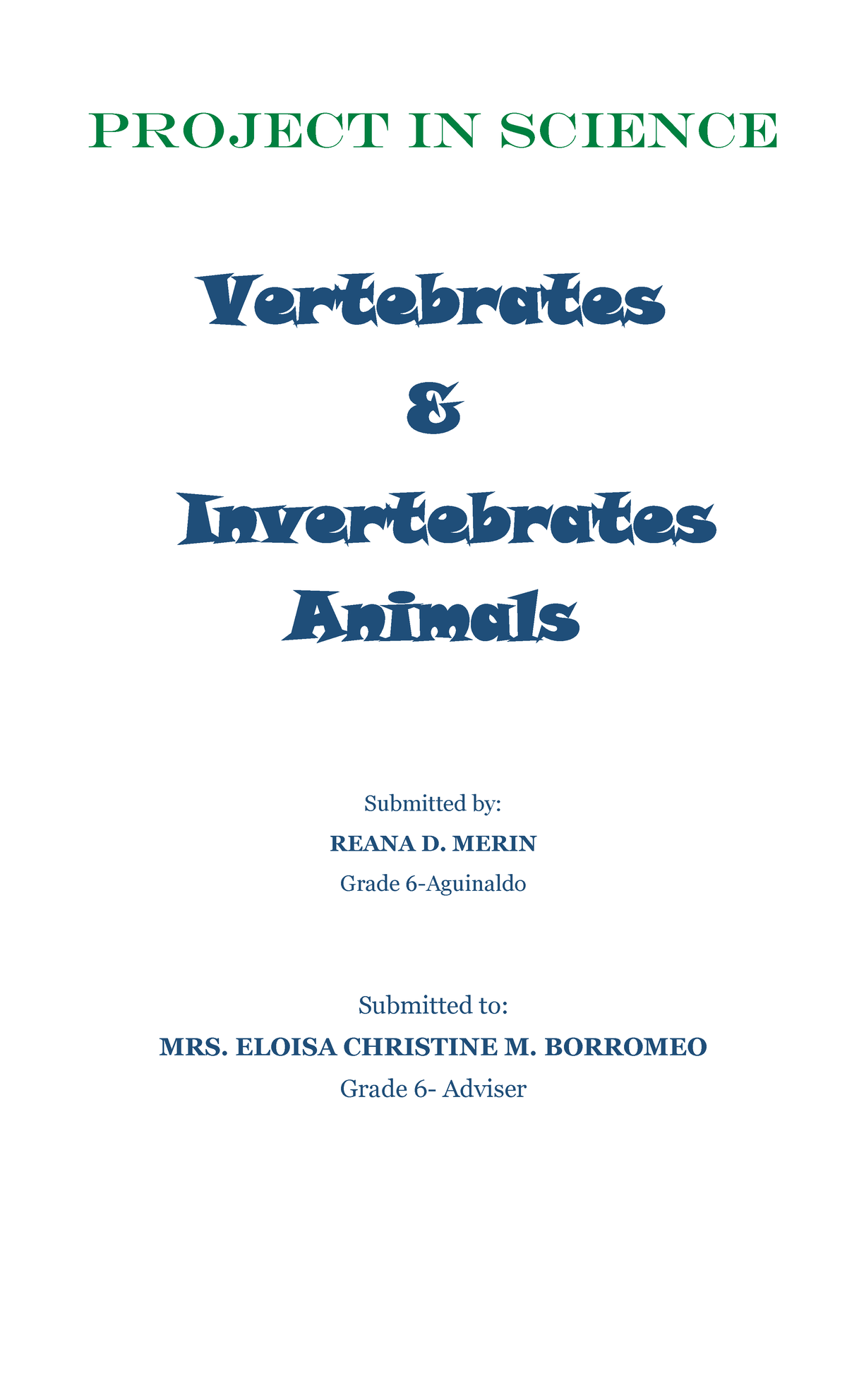 Project IN Science - Vertebrates vs. Invertebrates Overview for Grade 6 ...