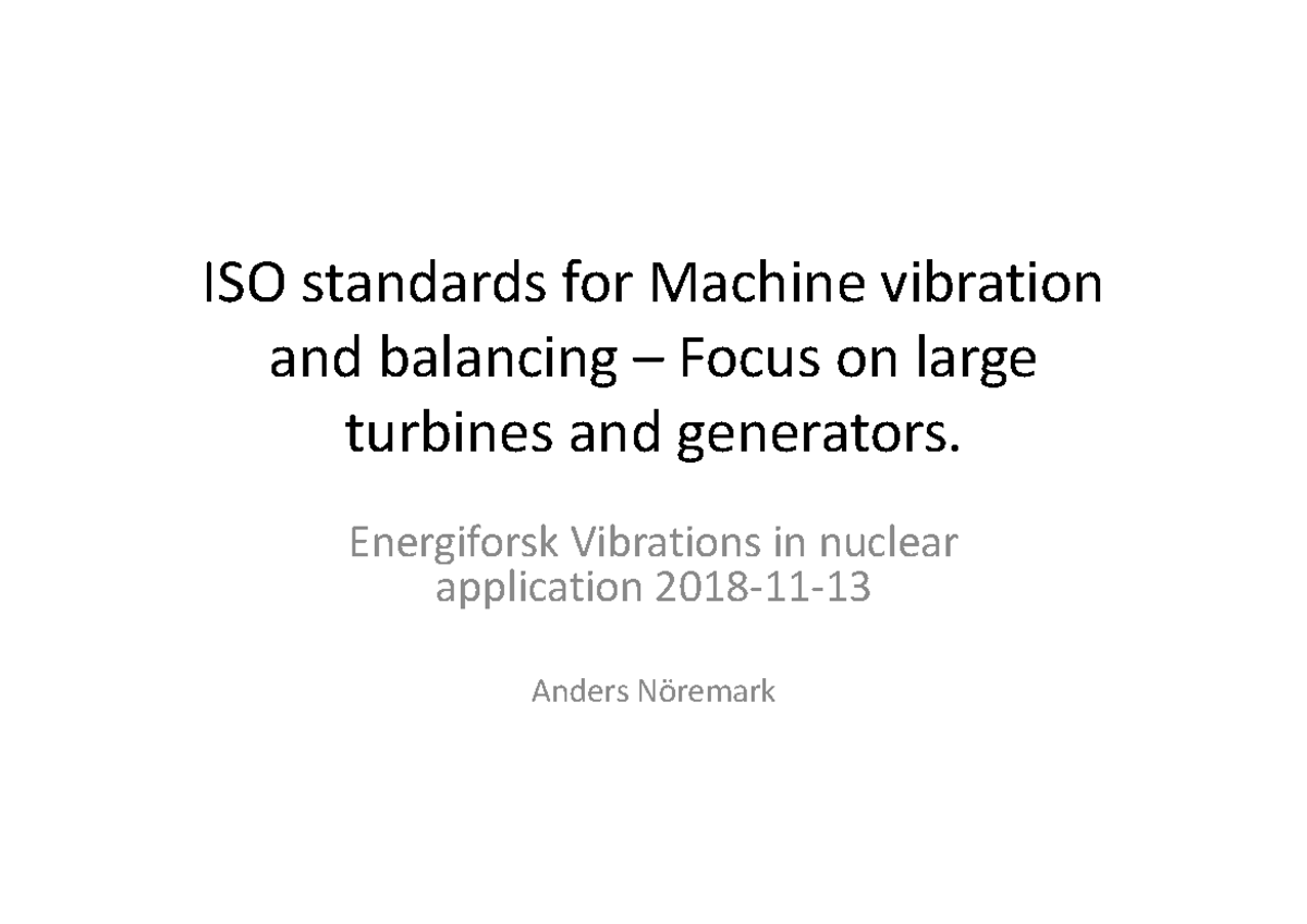 ISO Standards for Machine Vibration & Balancing: Large Turbines ...