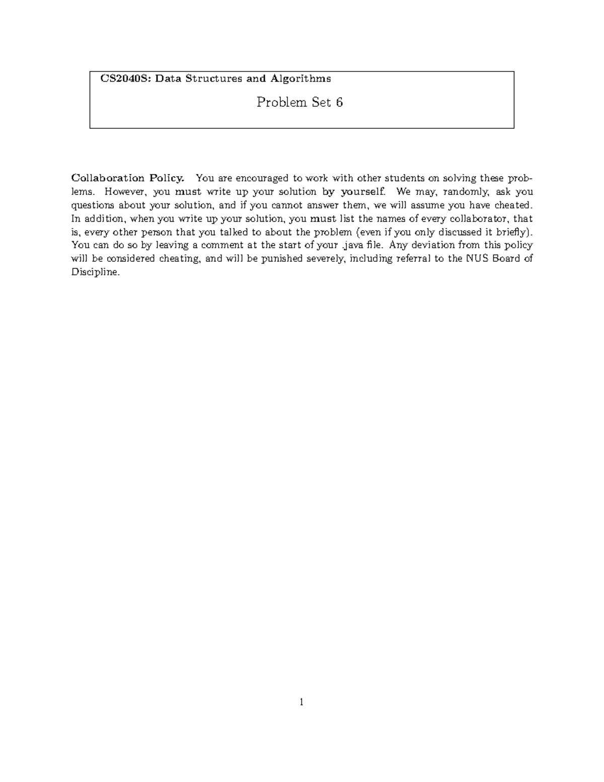 CS2040S: Data Structures & Algorithms PS6 Collaboration Policy - Studocu
