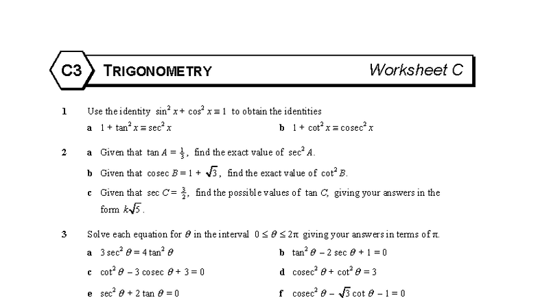 C3 1 Worksheet C: Reciprocal Trigonometric Identities - Studocu