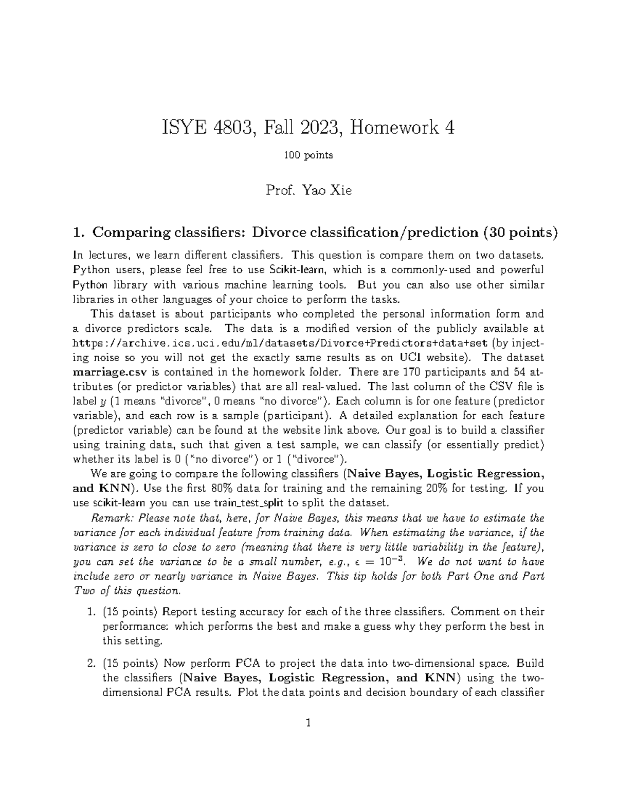 ISYE 4803 Fall 2023 Homework 4: Classifier Comparisons & Analysis - Studocu