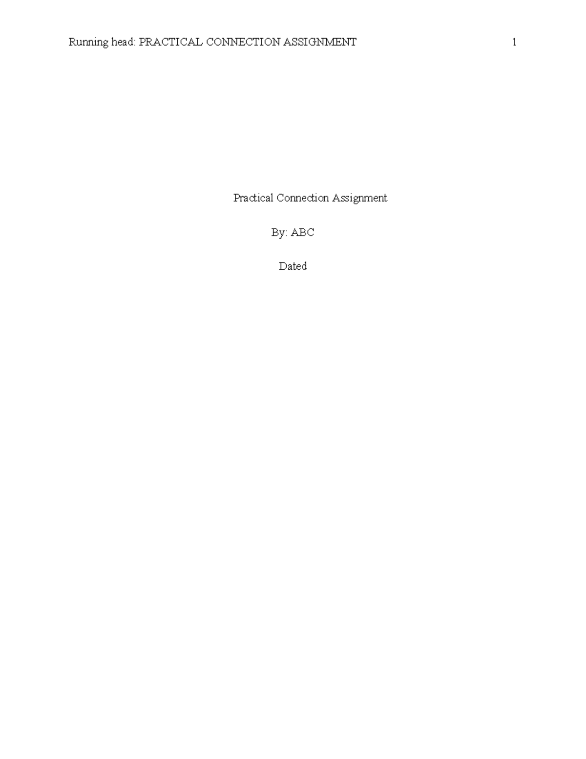 Practical Connection Assignment: Skills and Knowledge for Career ...
