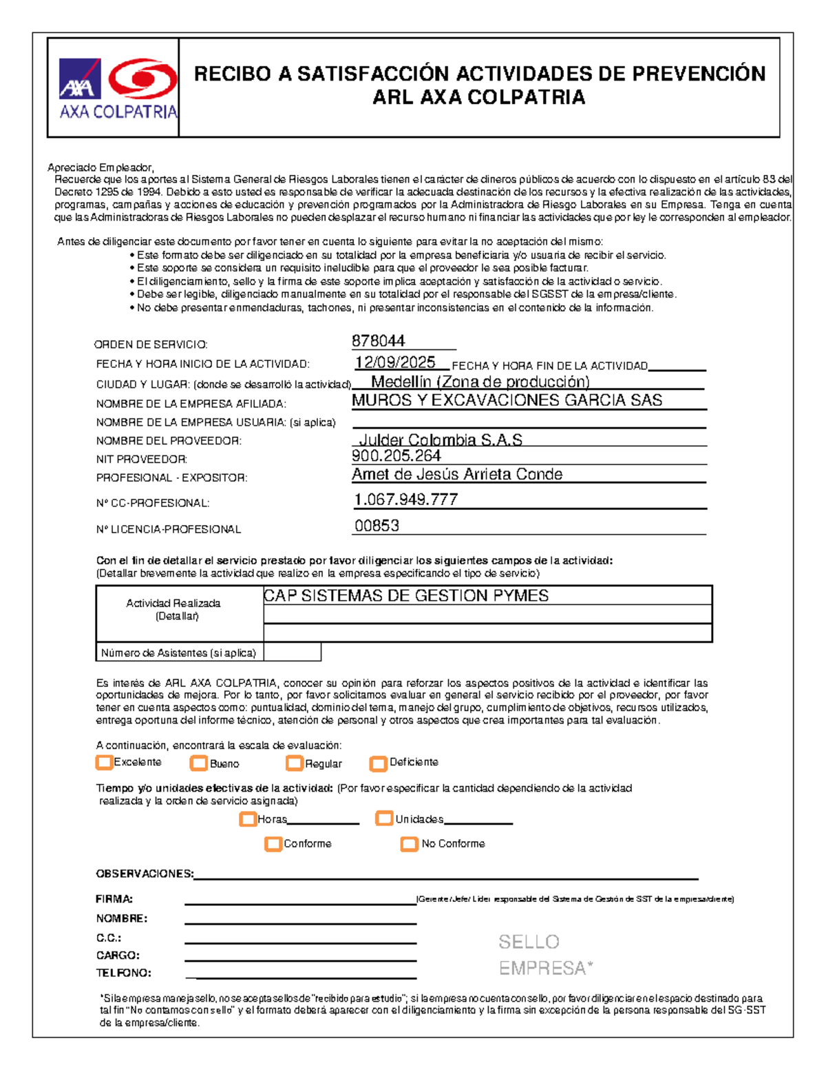 Formato Recibo a Satisfacción ARL AXA COLPATRIA - Studocu