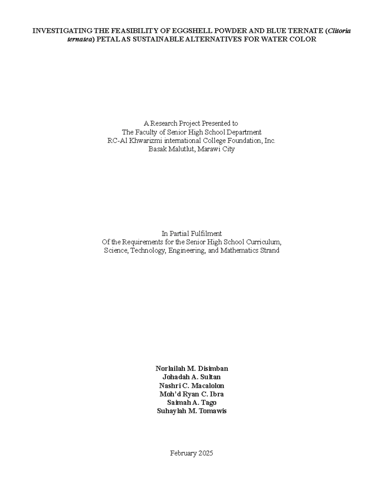 Feasibility Study of Eggshell Powder & Blue Ternate Petals for ...