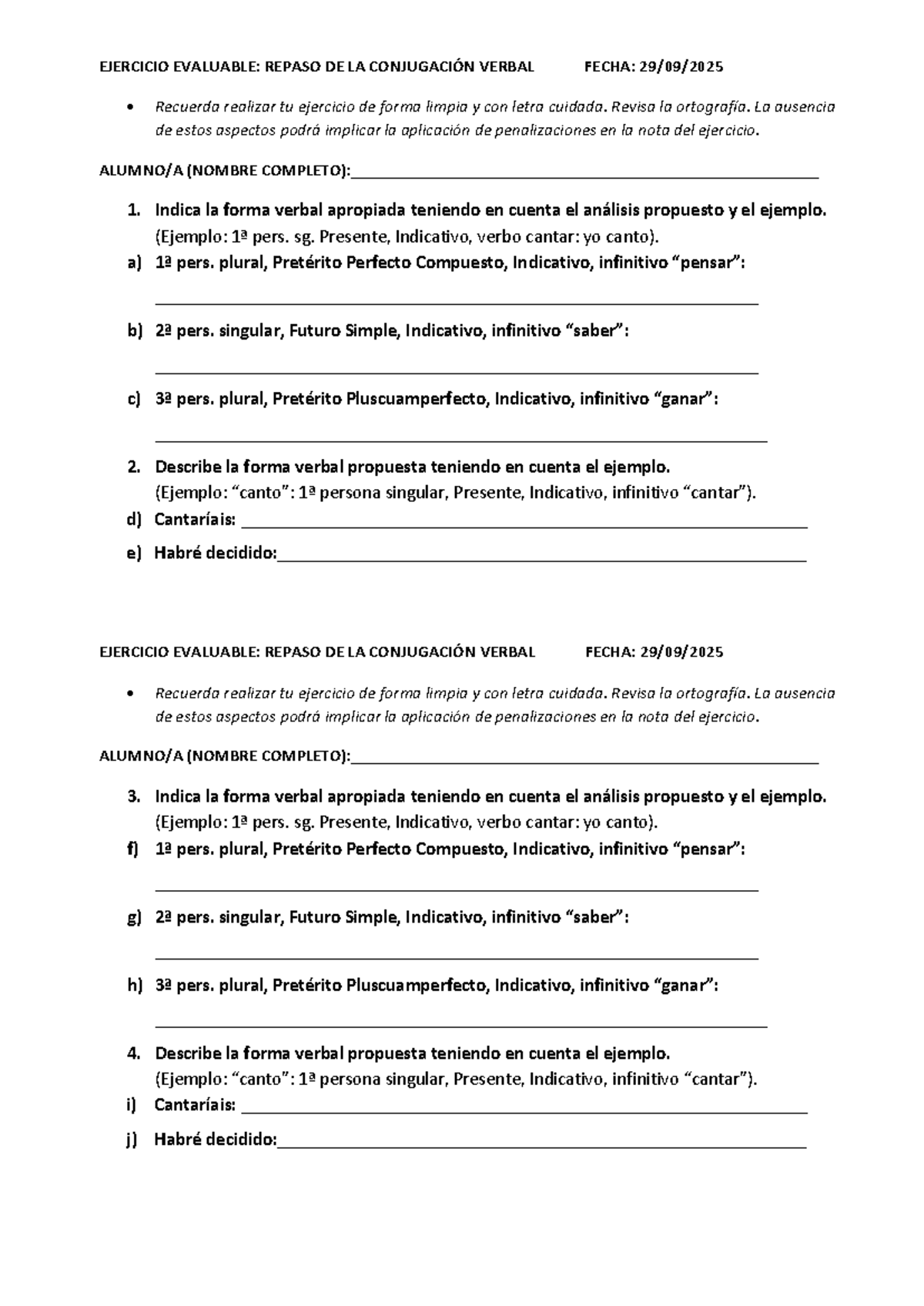 EJERCICIO EVALUABLE: REPASO CONJUGACIÓN VERBAL - EJ Verbos ESO - Studocu