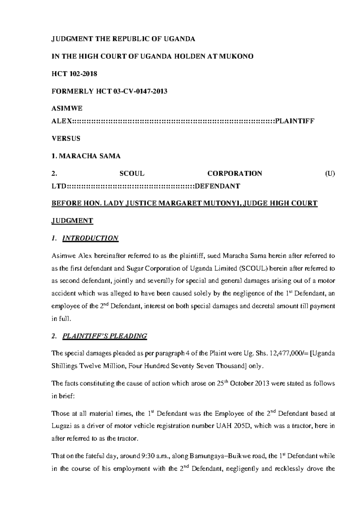Asiimwe v Maracha - case - JUDGMENT THE REPUBLIC OF UGANDA IN THE HIGH ...
