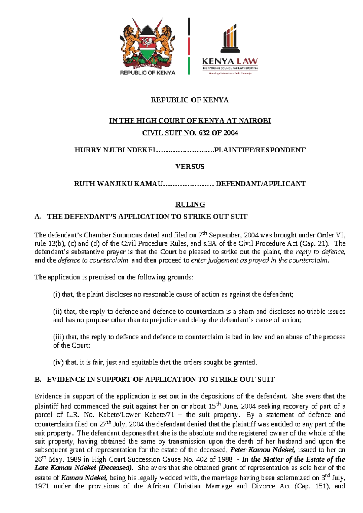 Hurry Njubi Ndekei v Ruth Wanjiku Kamau: Ruling on Civil Suit No. 632/ ...