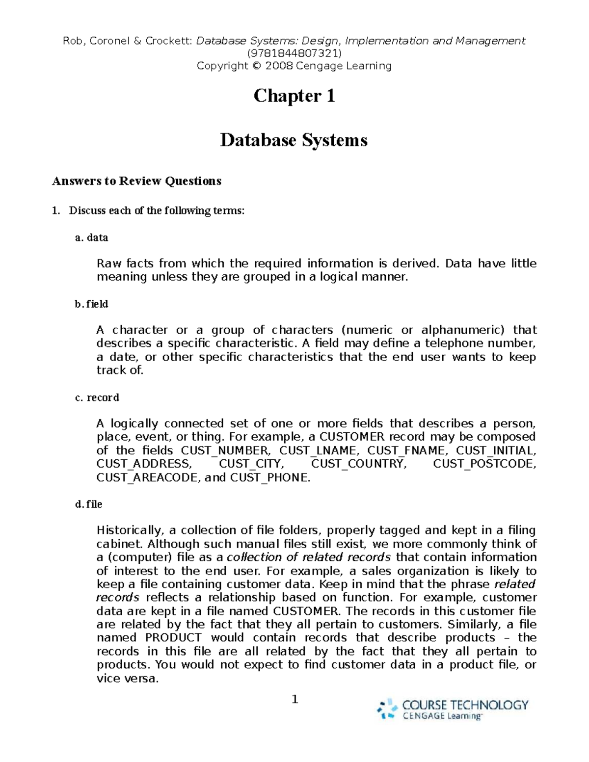 Ch01 - (9781844807321) Copyright © 2008 Cengage Learning Chapter 1 Database Systems Answers to ...