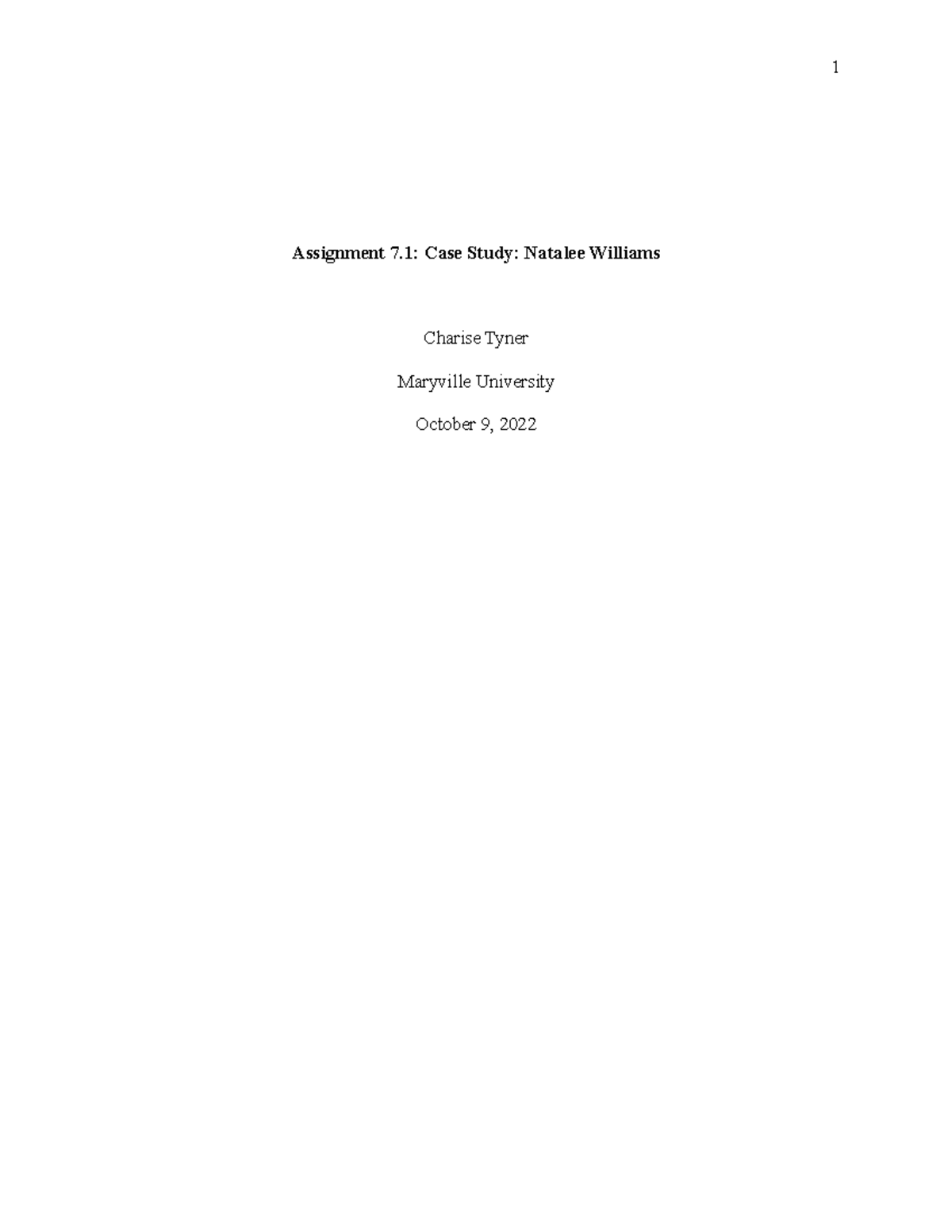 Assignment 7 Case Study: Diagnosing Natalee Williams' Mental Health ...