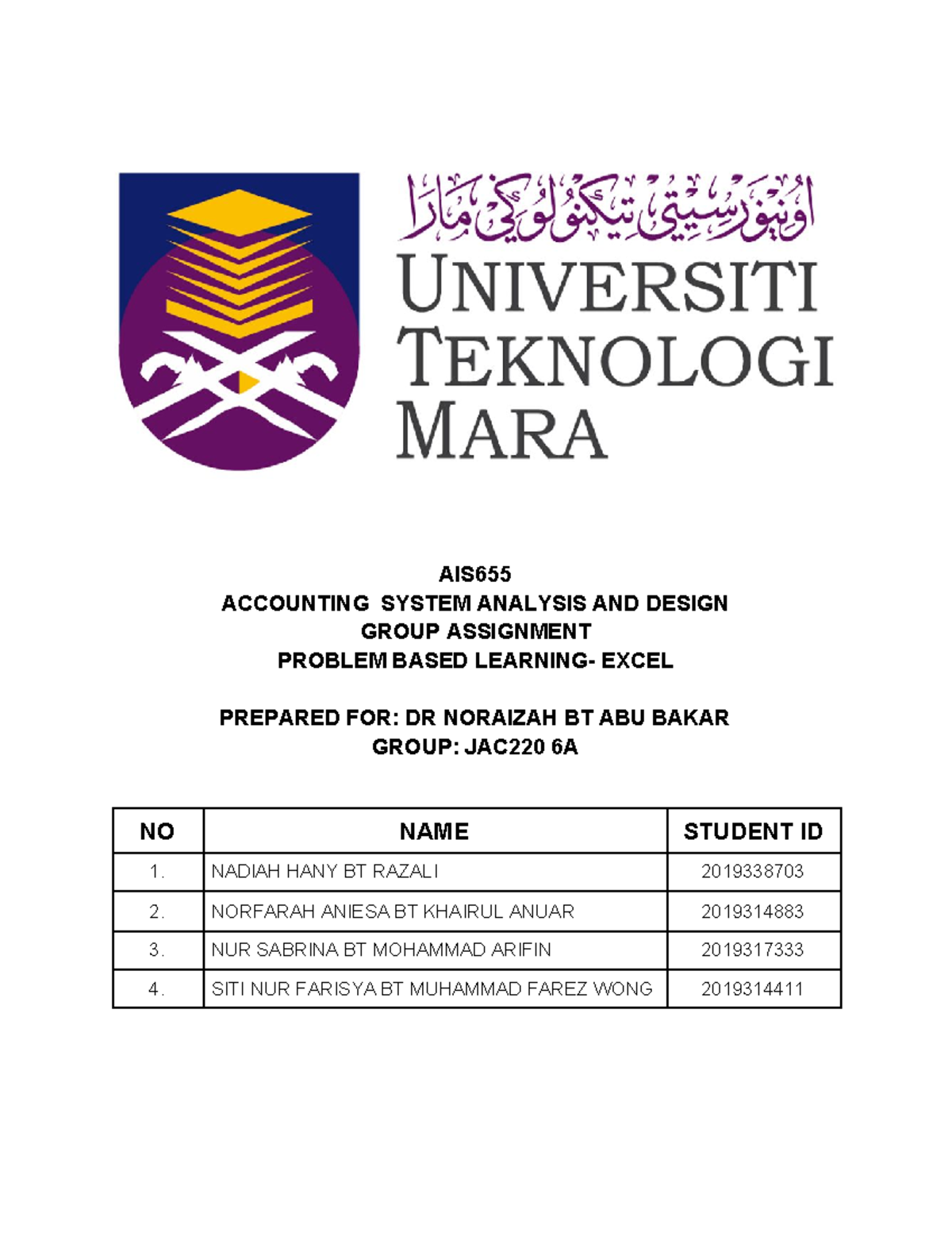 Example PBL AIS655 - Report 1 - AIS ACCOUNTING SYSTEM ANALYSIS AND DESIGN GROUP ASSIGNMENT ...