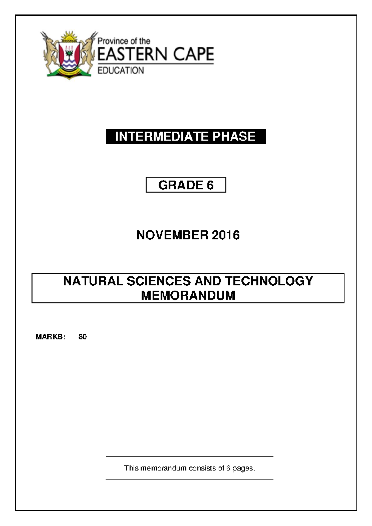 Natural Sci & Tech G6 Nov 2016 Memo (80 Marks) - Studocu