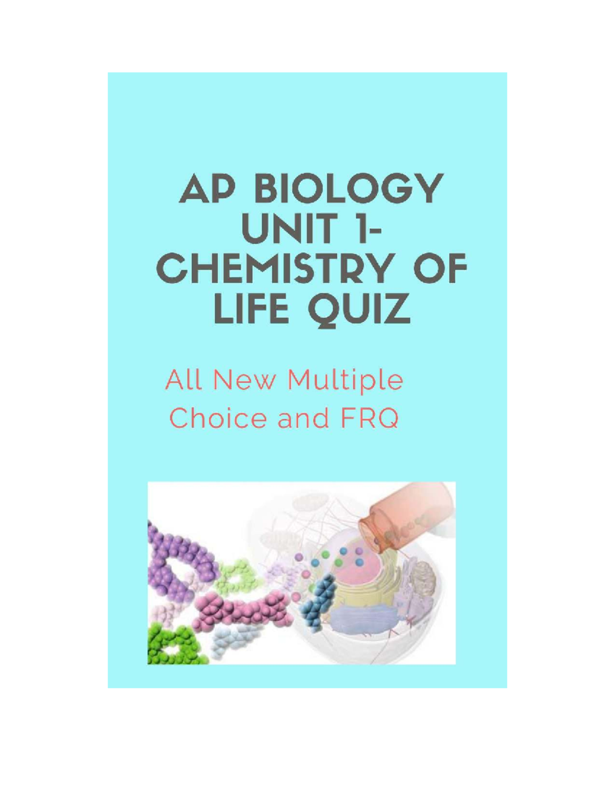 AP Biology Unit 1 Quiz: Chemistry of Life Matching & MCQ - Studocu
