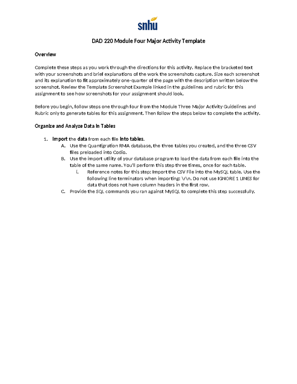 DAD 220 Module Four Major Activity: Data Import & SQL Queries - Studocu
