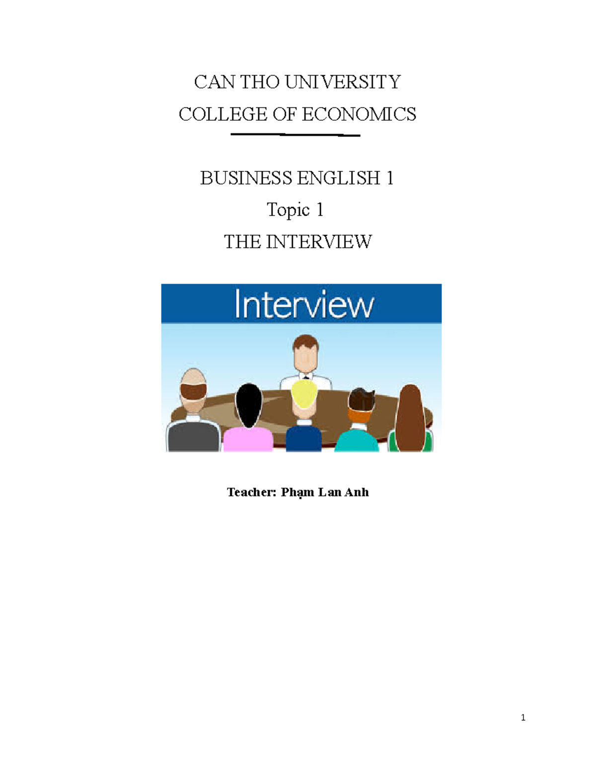 Group-1 Case-study-1_Business_English_1 - CAN THO UNIVERSITY COLLEGE OF ...