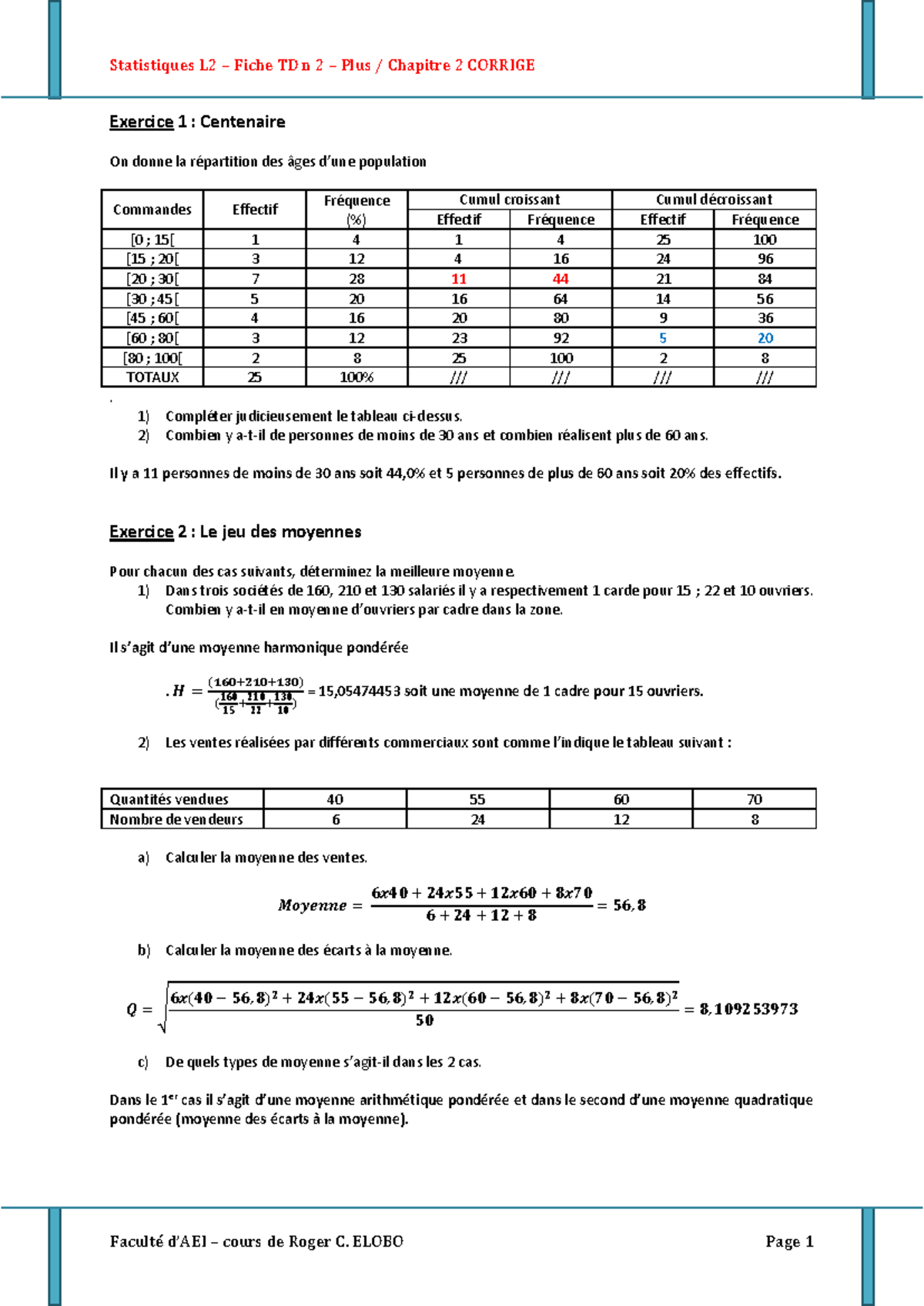 Stat L2 - TD 2 Corrigé : Moyennes et Statistiques Avancées - Studocu