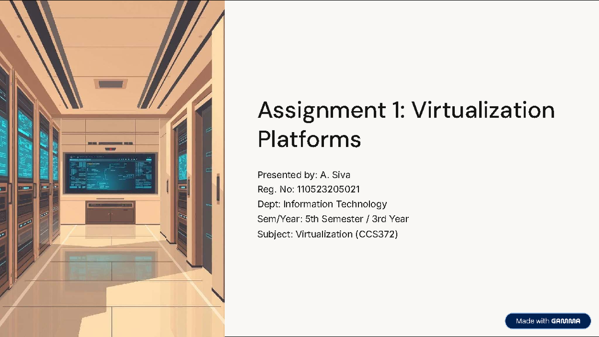Assignment 1: Virtualization Platforms (CCS372) Overview and Insights ...