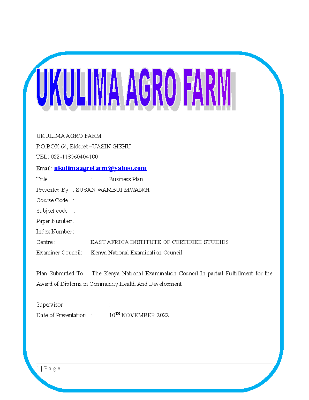 Business Plan for UKULIMA AGROVET: Diploma in Community Health - Studocu
