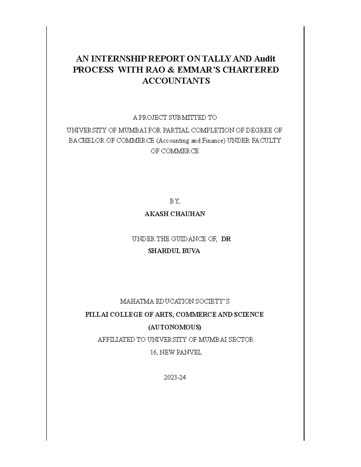 3409 Internship Report on Tally & Audit with Rao & Emmar 2023-24 - Studocu