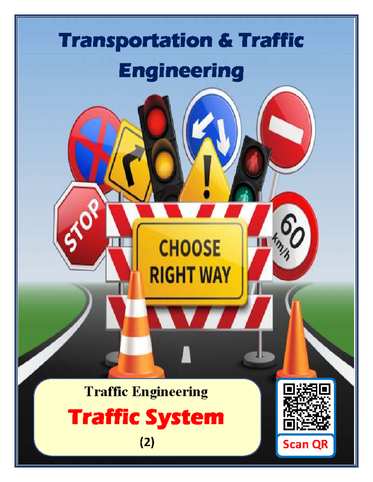 2- Traffic System part 1 - Transportation & Traffic Engineering Scan QR ...