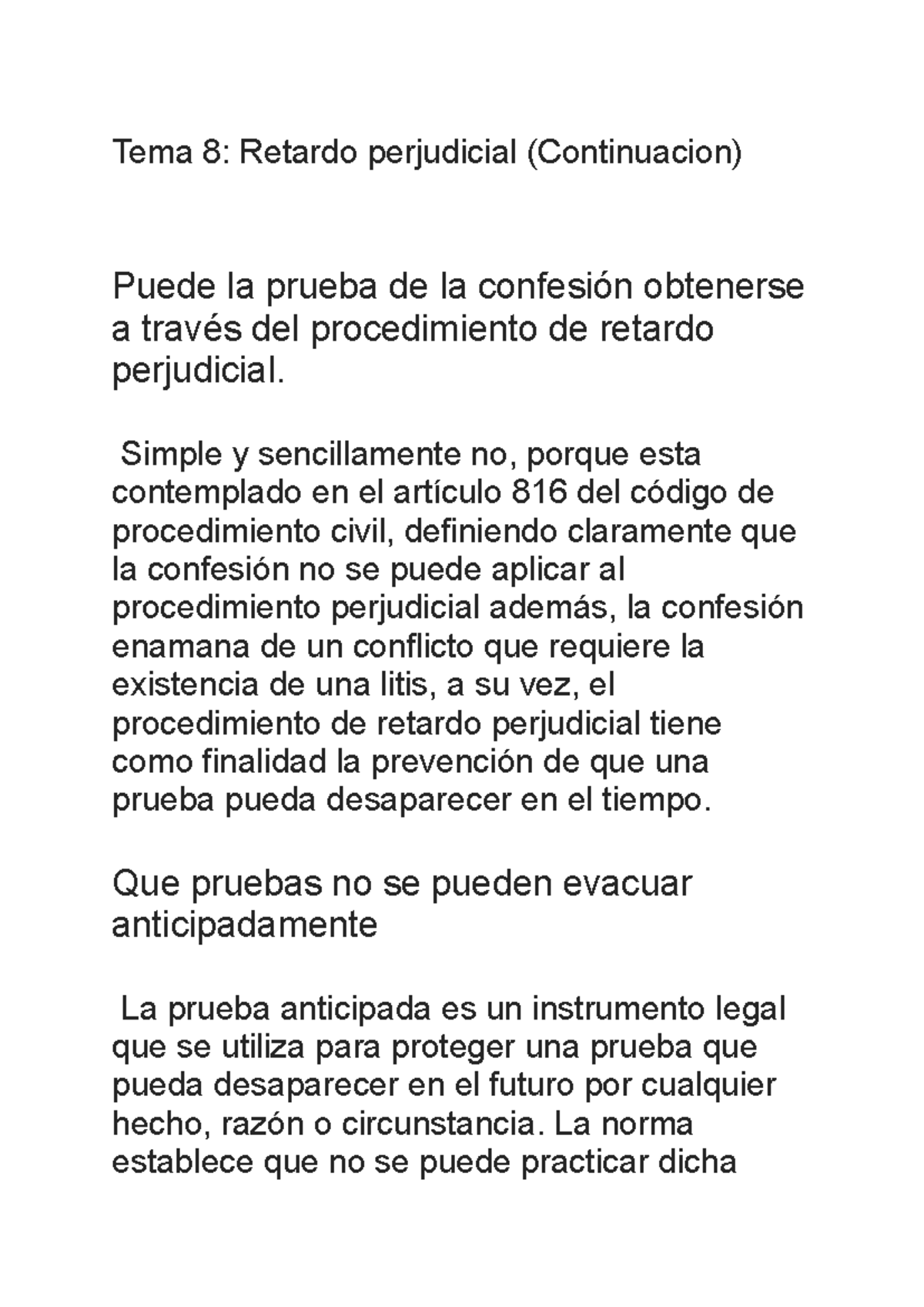 Tema 8: Retardo Perjudicial y Prueba Anticipada en el CPC (Proc. Civil ...