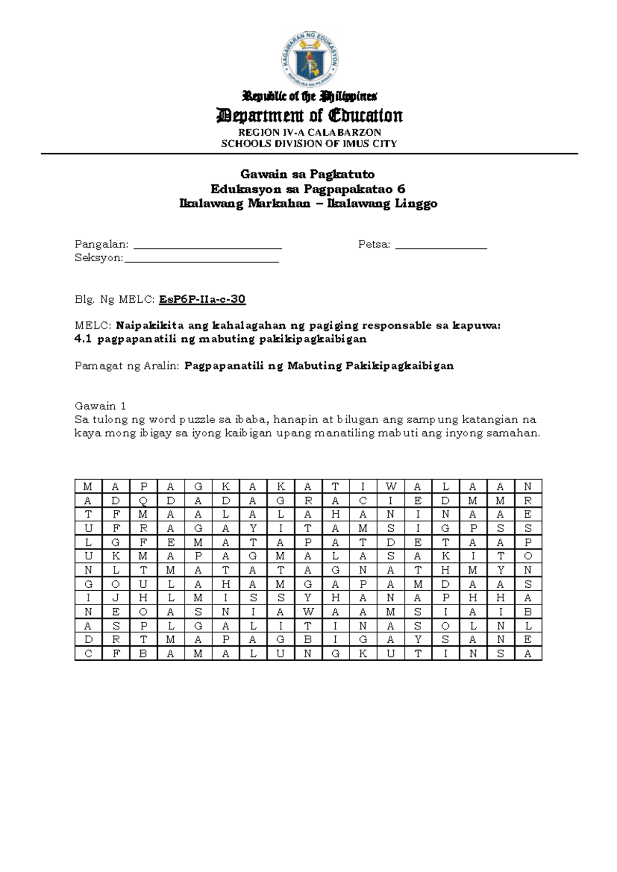 G6 Q2 W2 LAS: Pagpapanatili ng Mabuting Pakikipagkaibigan - Studocu