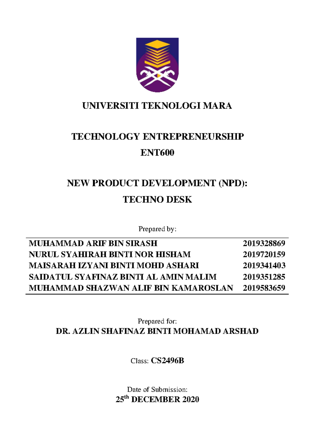 ENT600 New Product Development (NPD): Techno Desk Project Report - Studocu