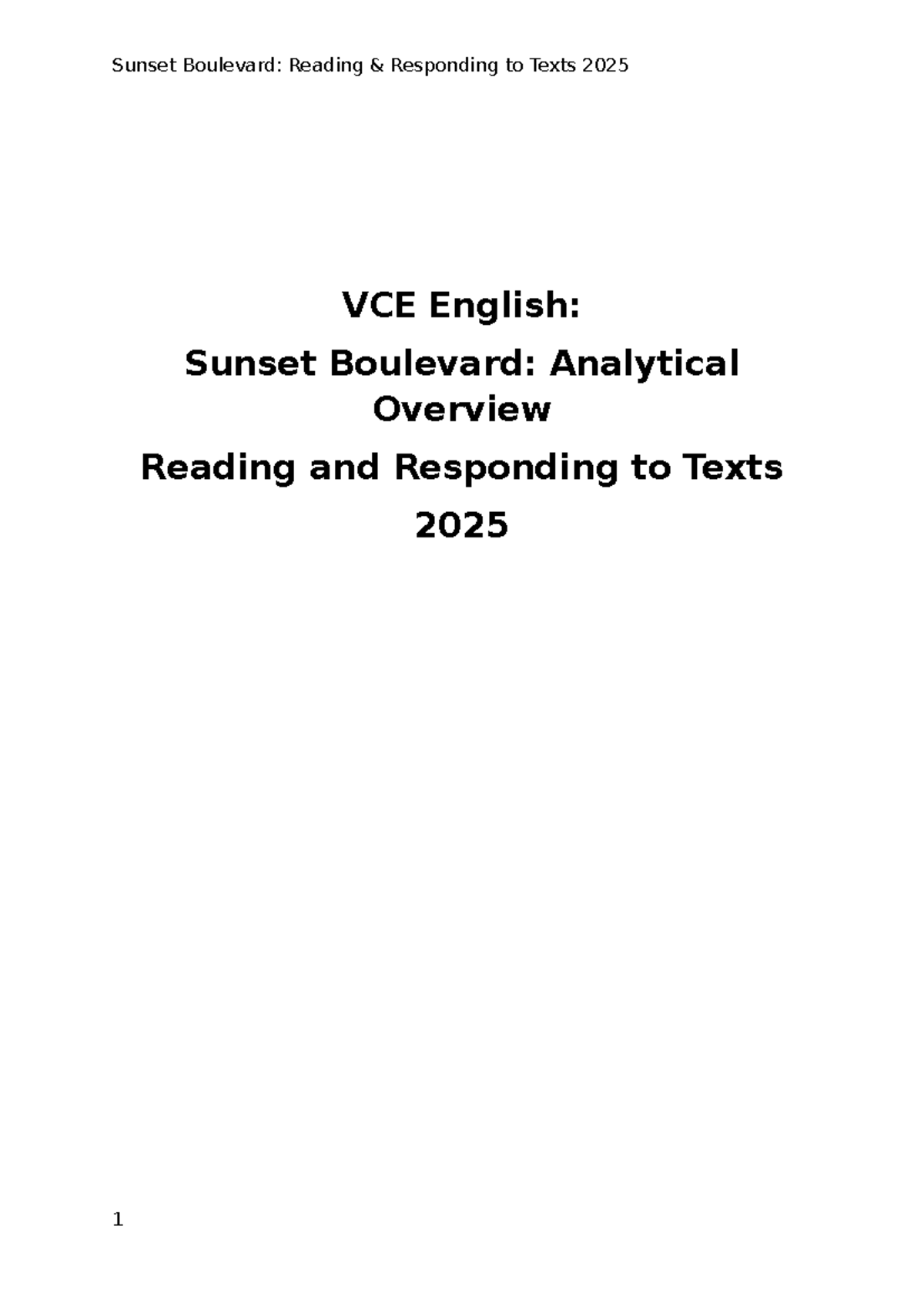 Sunset Boulevard: Analytical Overview for VCE English 2025 - Studocu