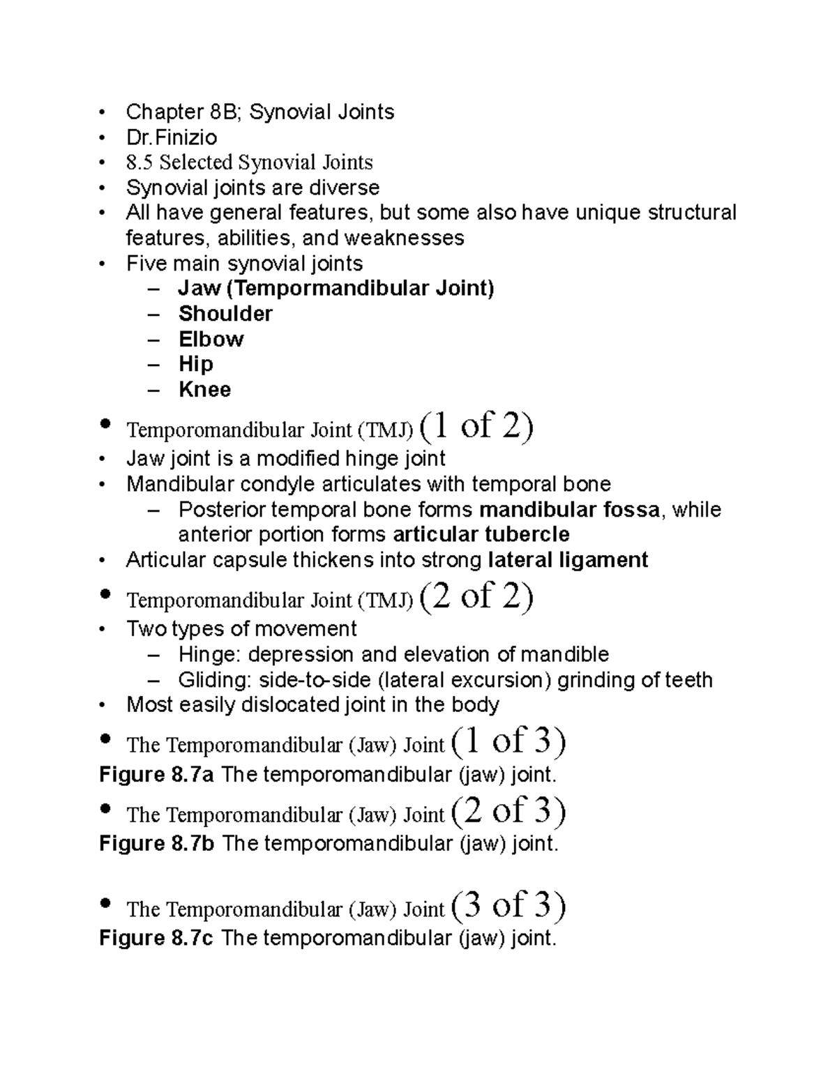Chapter 8B: Anatomy and Function of Synovial Joints (A&P) - • Chapter 8B; Synovial Joints • Dr ...