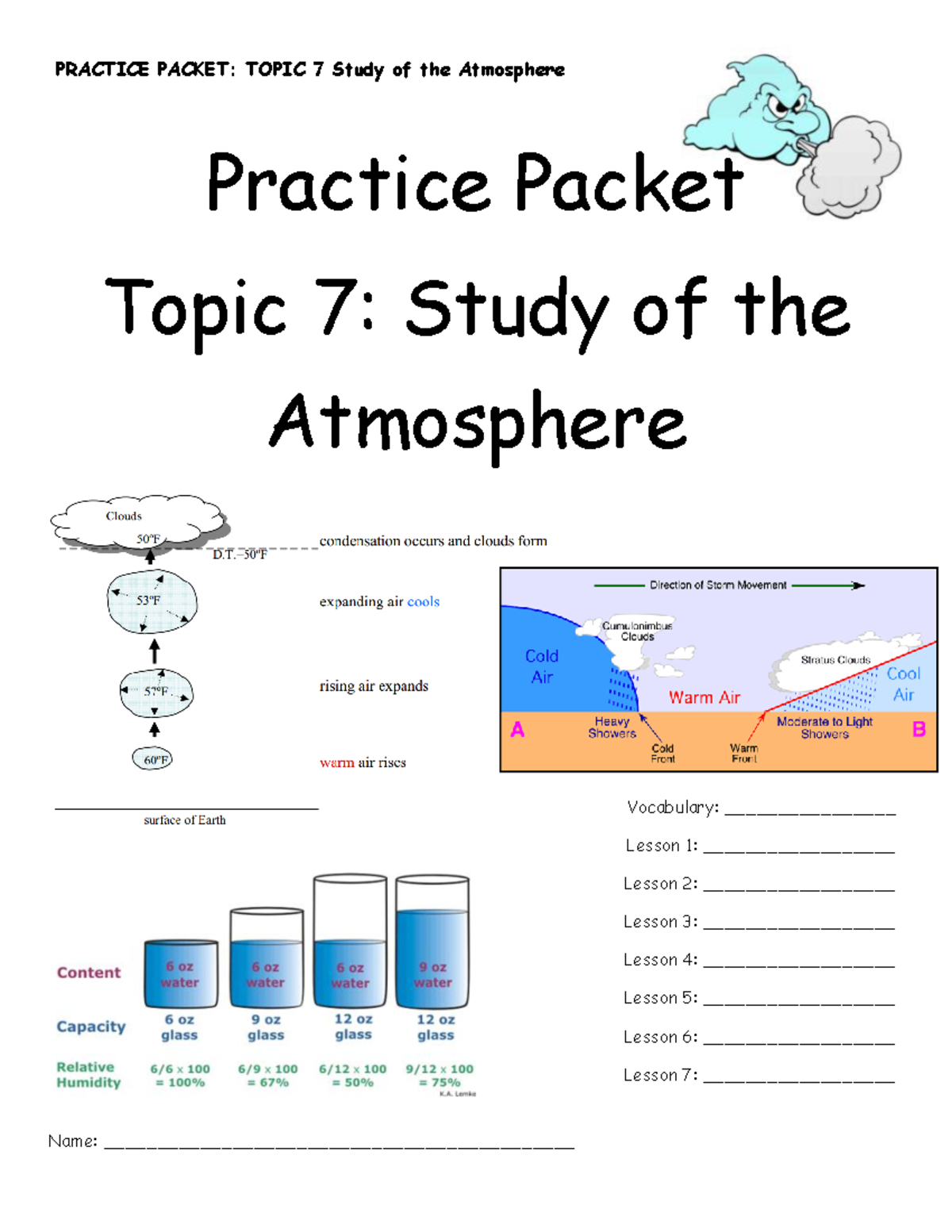 Topic 7 practice packet 3 - Practice Packet Topic 7: Study of the ...