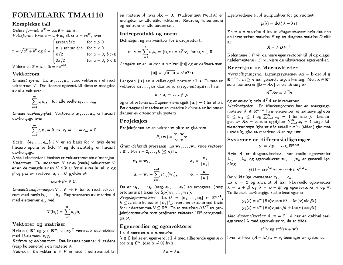 Formelark TMA4110: Komplekse tall og Vektorrom i Matematikk 3 - Studocu