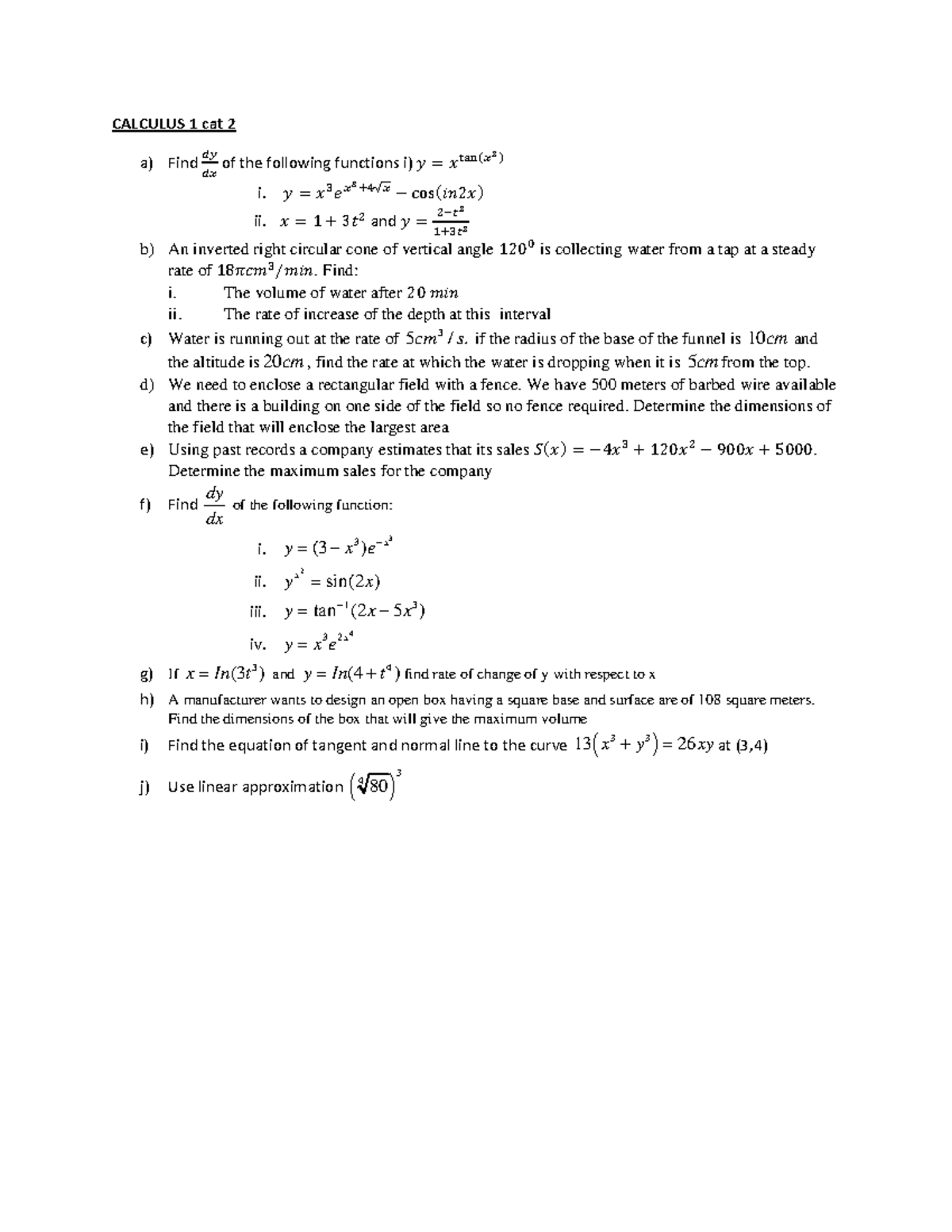 Calculus CAT 2 - CALCULUS 1 cat 2 a) Find 𝑑𝑦 𝑑𝑥 of the following ...