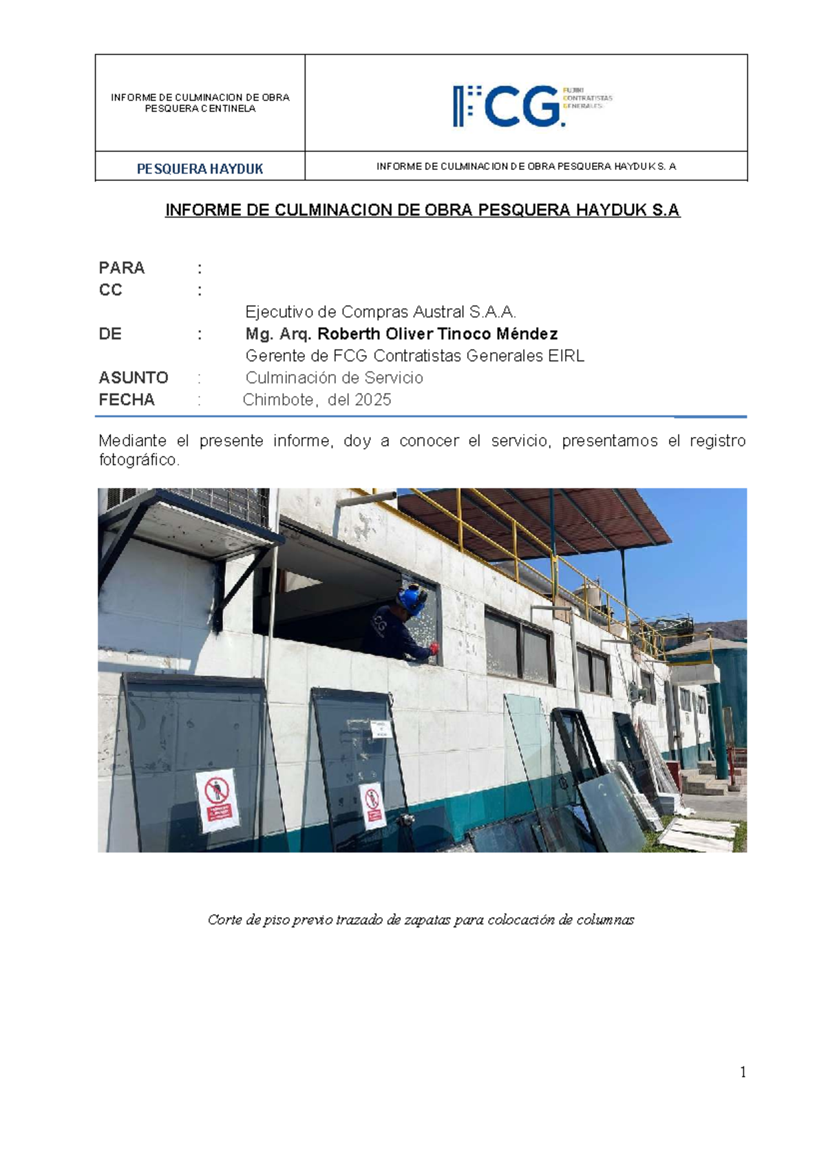 Informe de Culminación de Obra - Pesquera Hayduk S.A. - Studocu