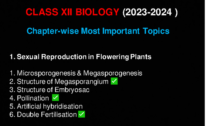 Class XII Biology: Key Topics for Board Exam Preparation - Studocu