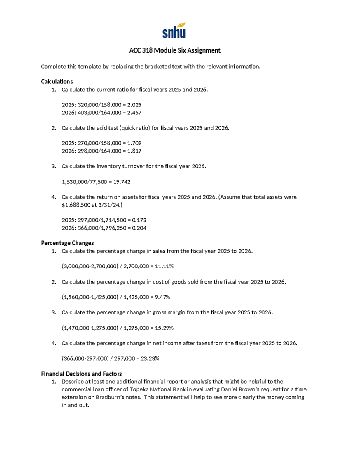 ACC 318 Module Six Assignment: Financial Analysis and Calculations ...