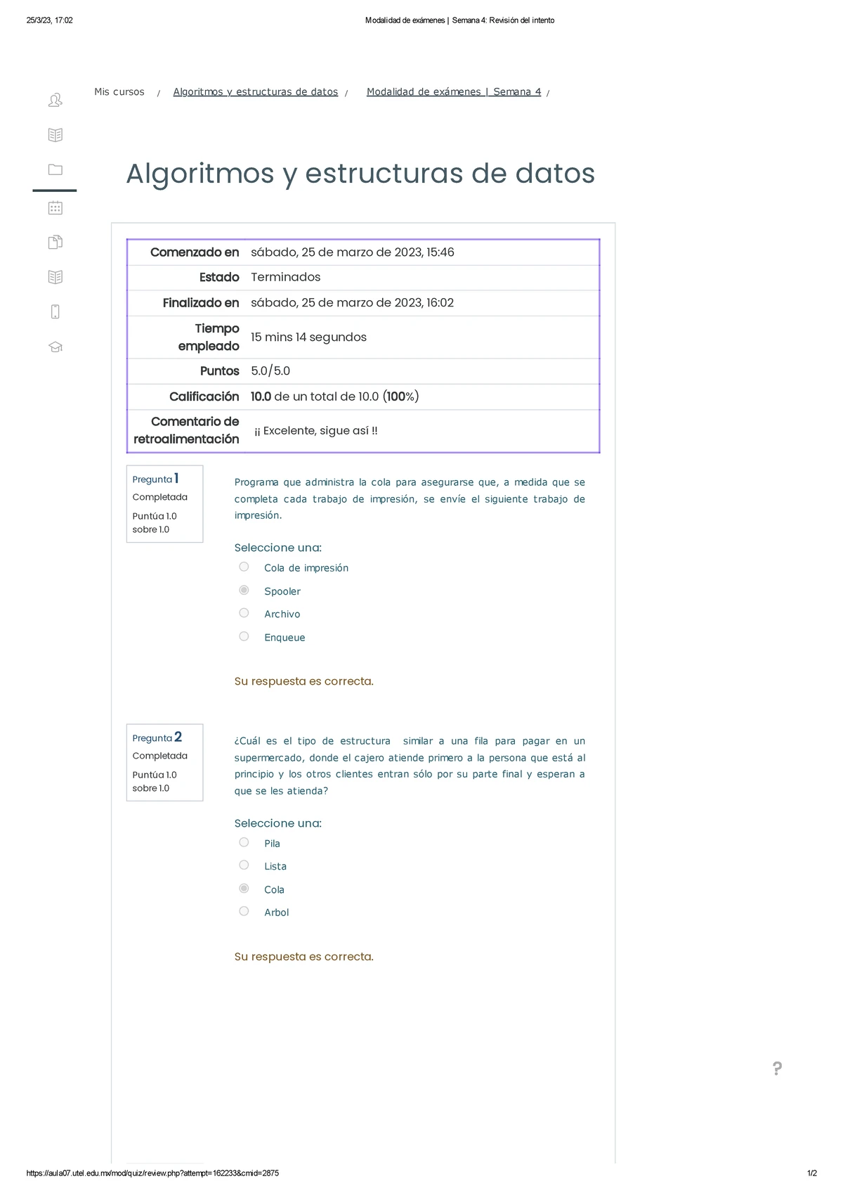 Examen Semana 6: Algoritmo y Estructuras 111111 - Studocu