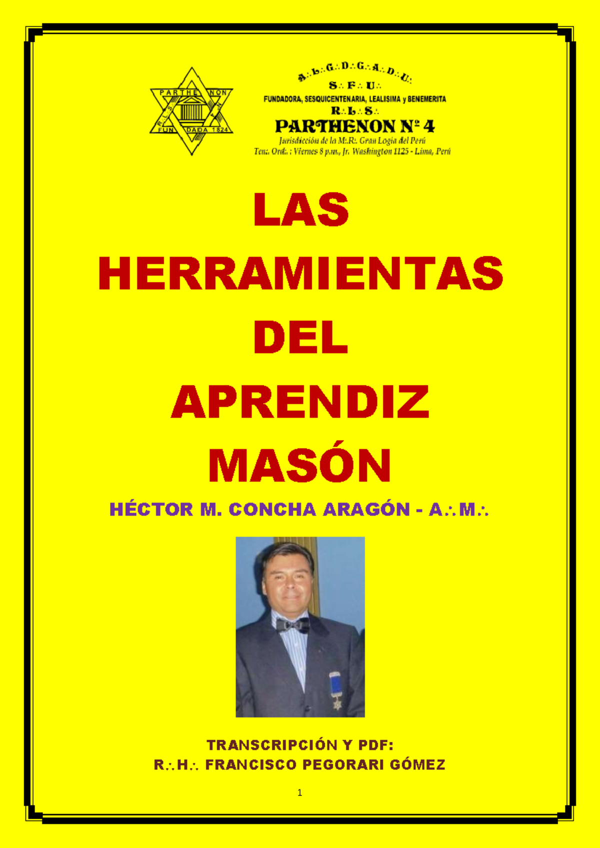 Herramientas del Aprendiz Masón - Análisis y Reflexiones - Studocu