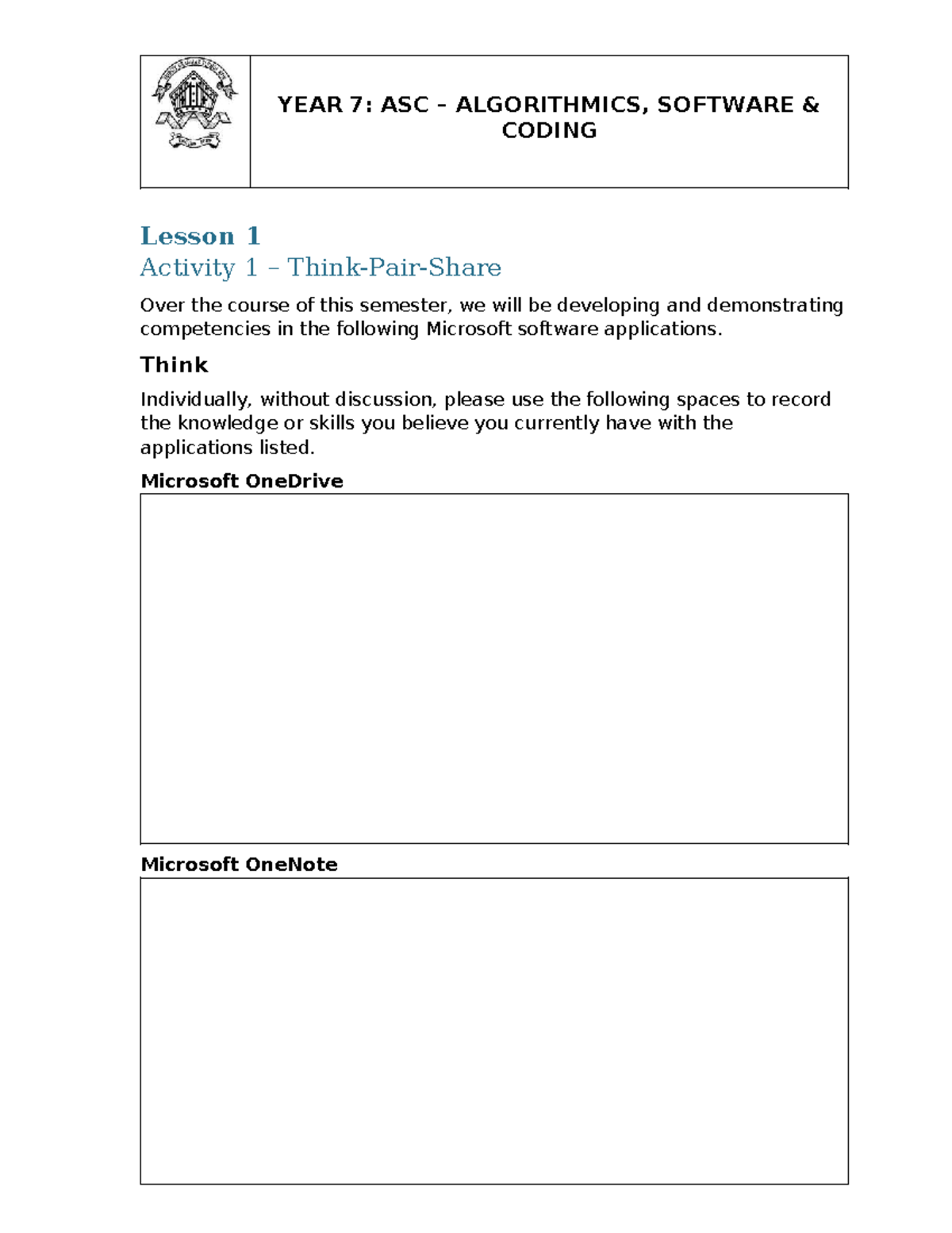 YEAR 7: ASC ALGORITHMICS, SOFTWARE CODING Lesson 1 Activity Notes - Studocu