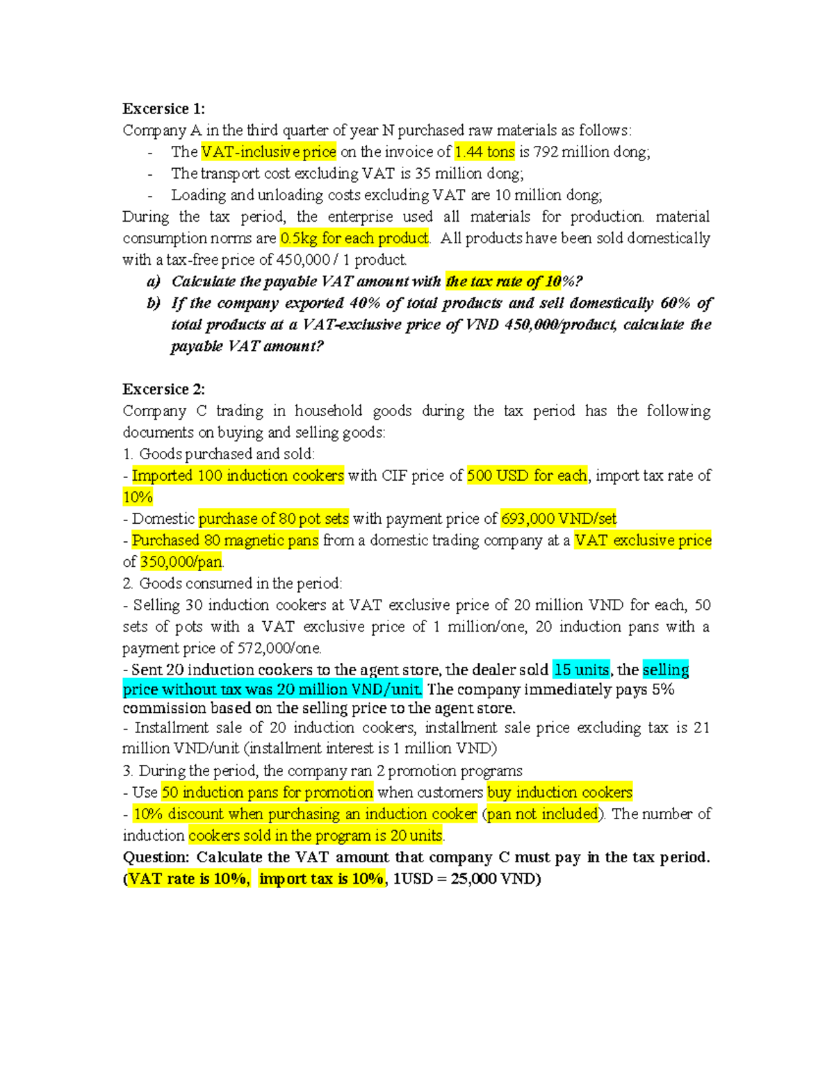 Excersice VAT - Excersice 1: Company A in the third quarter of year N ...