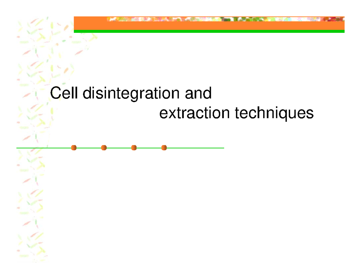 1. Cell Disruption 2 - Lecture notes 1-5 - CCell disintegration and ...